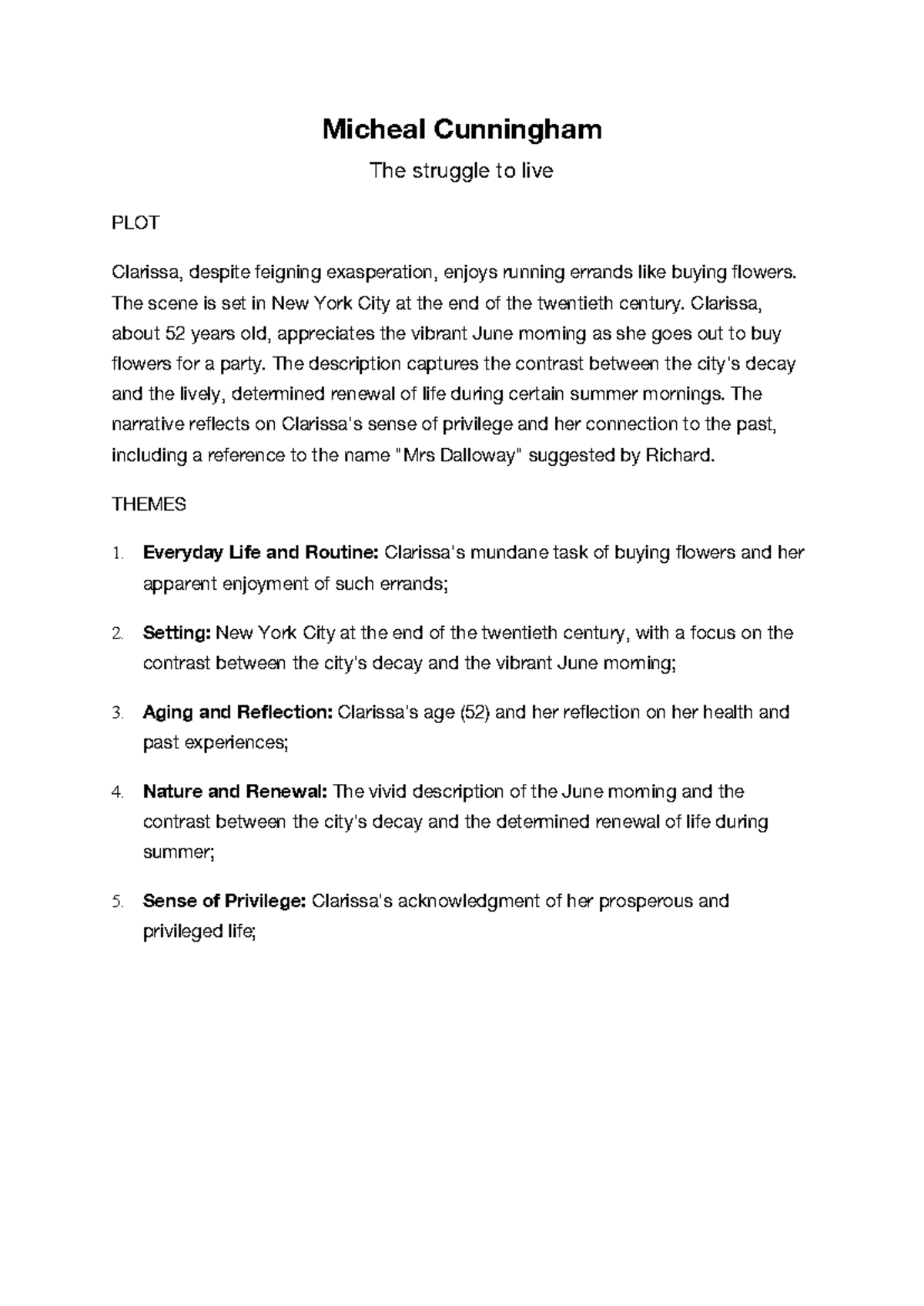 Cunningham - Inglese - Micheal Cunningham The struggle to live PLOT Clarissa, despite feigning ...