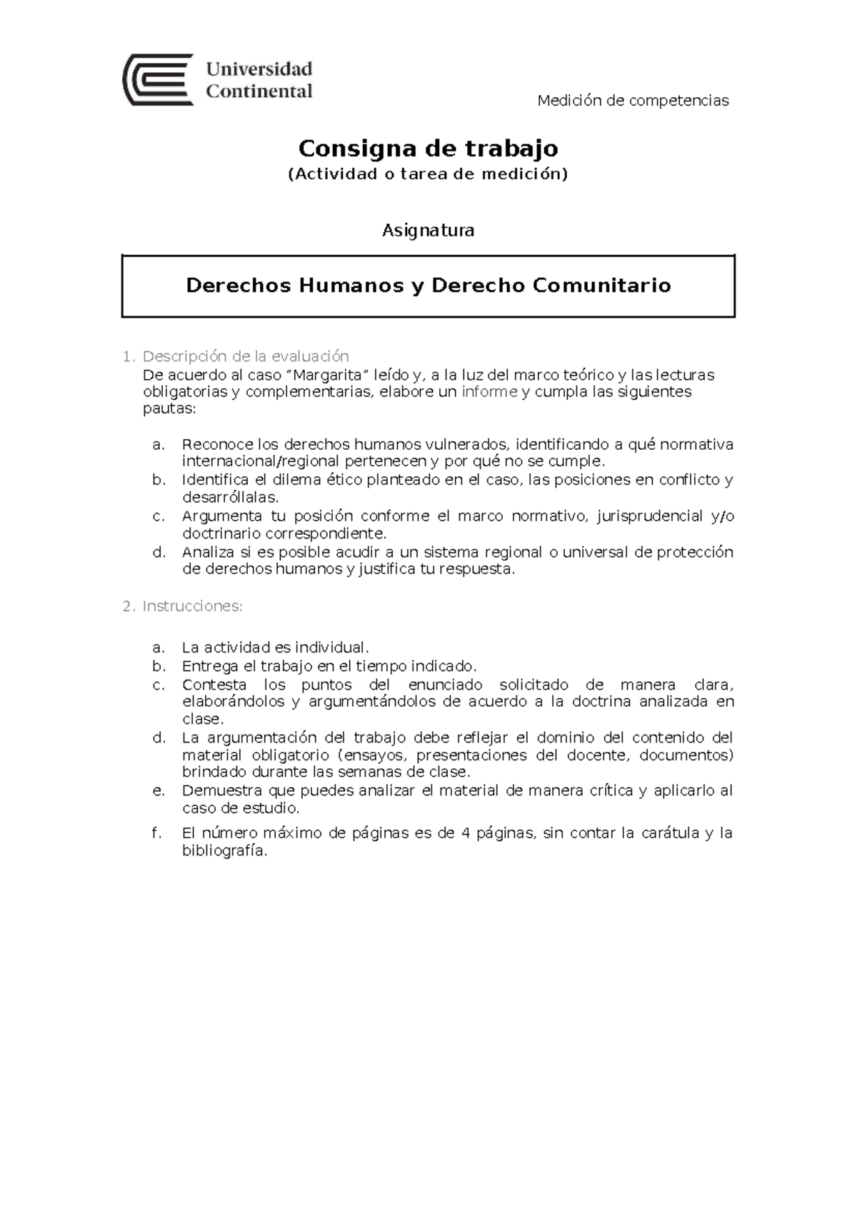 Consigna medicion competencias - Medición de competencias Consigna de trabajo (Actividad o tarea ...