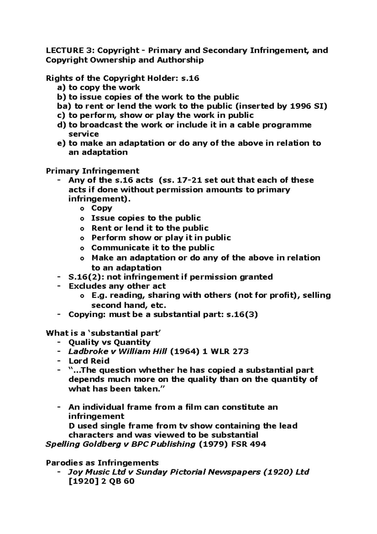 Lecture 3 - LECTURE 3: Copyright - Primary and Secondary Infringement, and Copyright Ownership ...