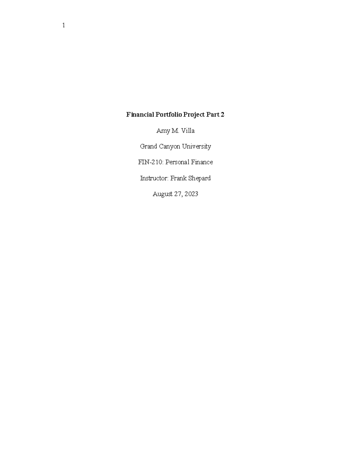 Financial Portfolio Project Part 2 - Villa Grand Canyon University FIN-210: Personal Finance ...