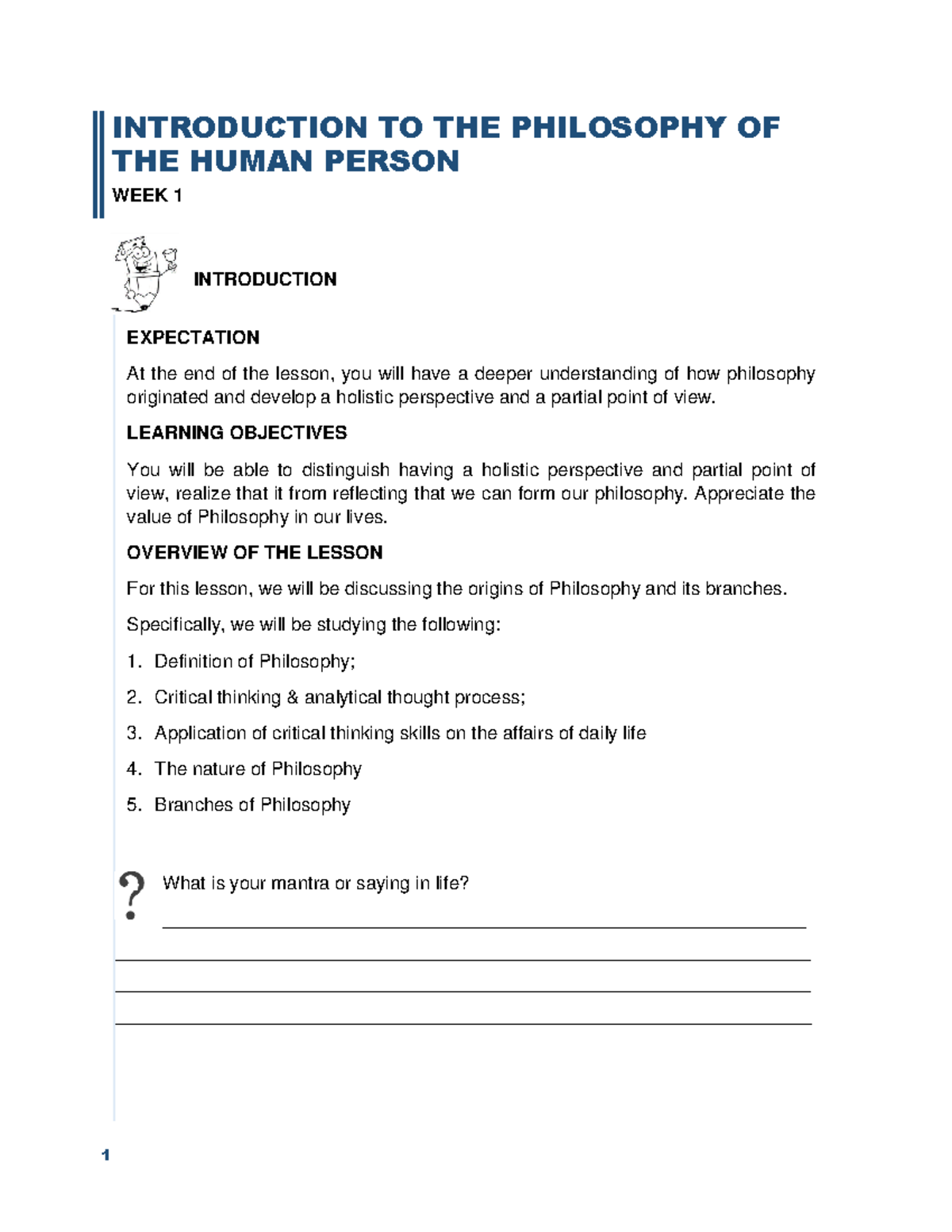 Edited Introduction to the Philosophy of the Human person Week 1 1 ...