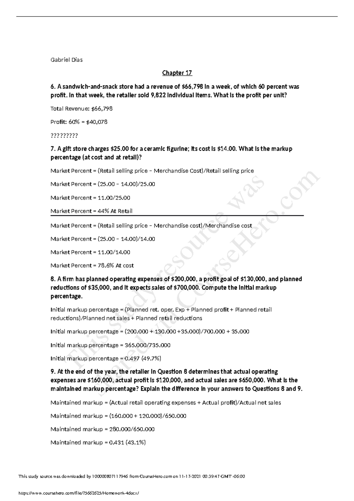Homework 4 Students have shared practice quizzes, class notes, case ...