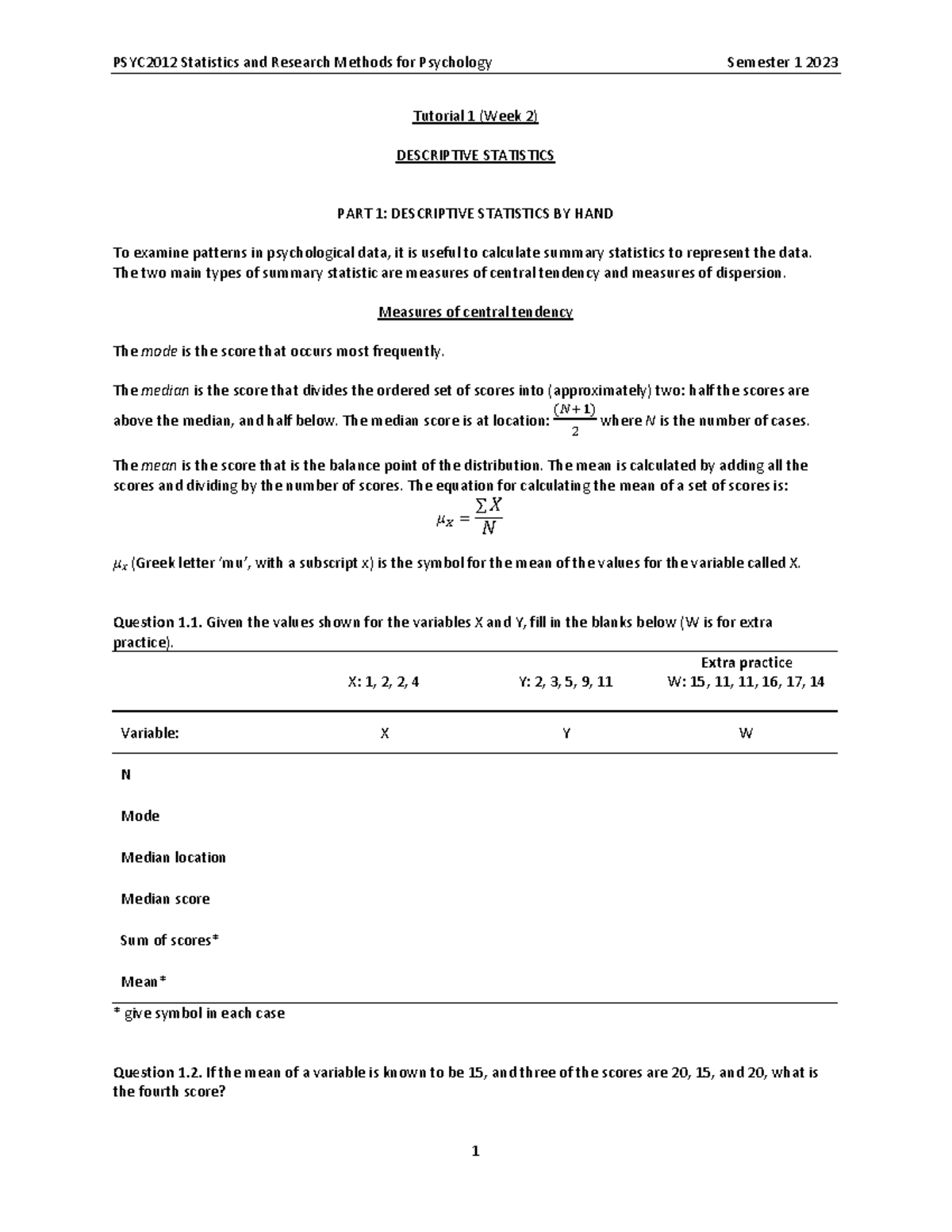 PSYC2012 Tutorial 1 - Tutorial 1 (Week 2) DESCRIPTIVE STATISTICS PART 1: DESCRIPTIVE STATISTICS ...