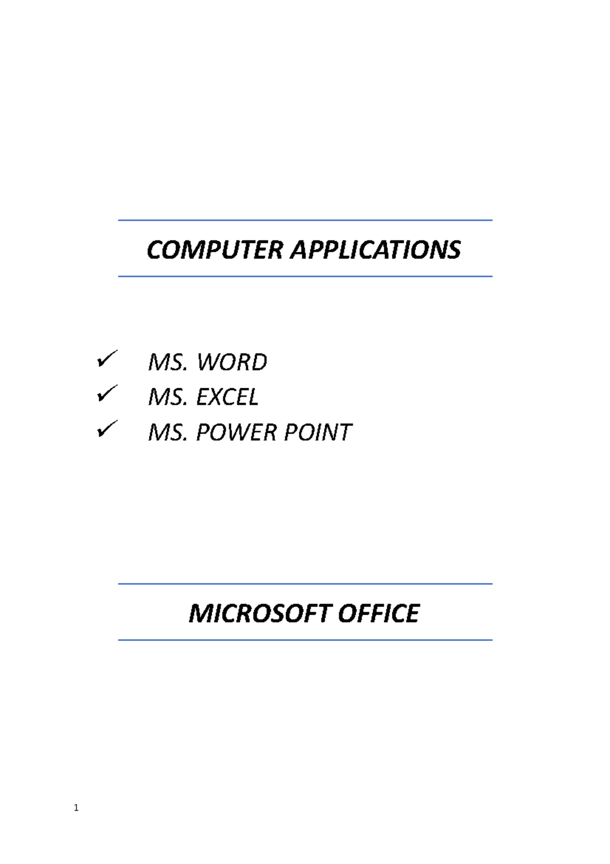 Sir Asad Work - COMPUTER APPLICATIONS MS. WORD MS. EXCEL MS. POWER ...