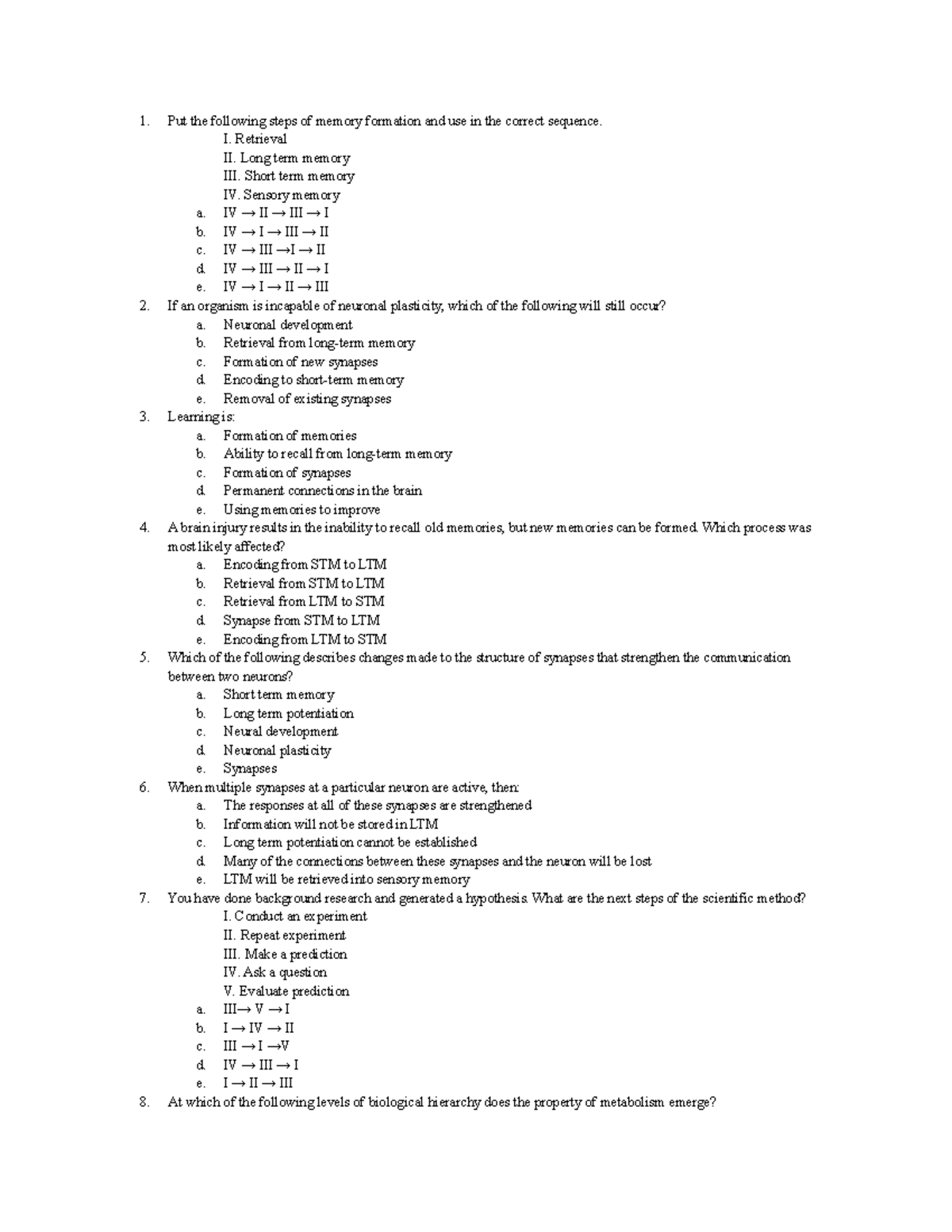 Bio practice test 1 - Put the following steps of memory formation and ...