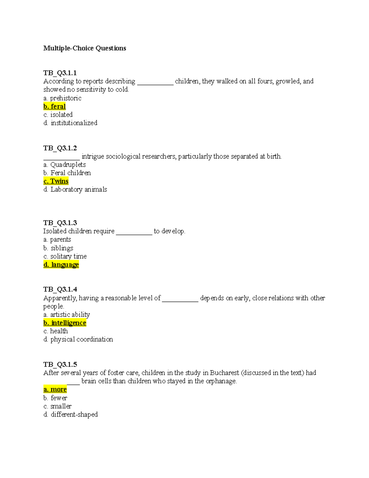 Chap 3 Multiple Choice I - Multiple-Choice Questions TB_Q3. According ...