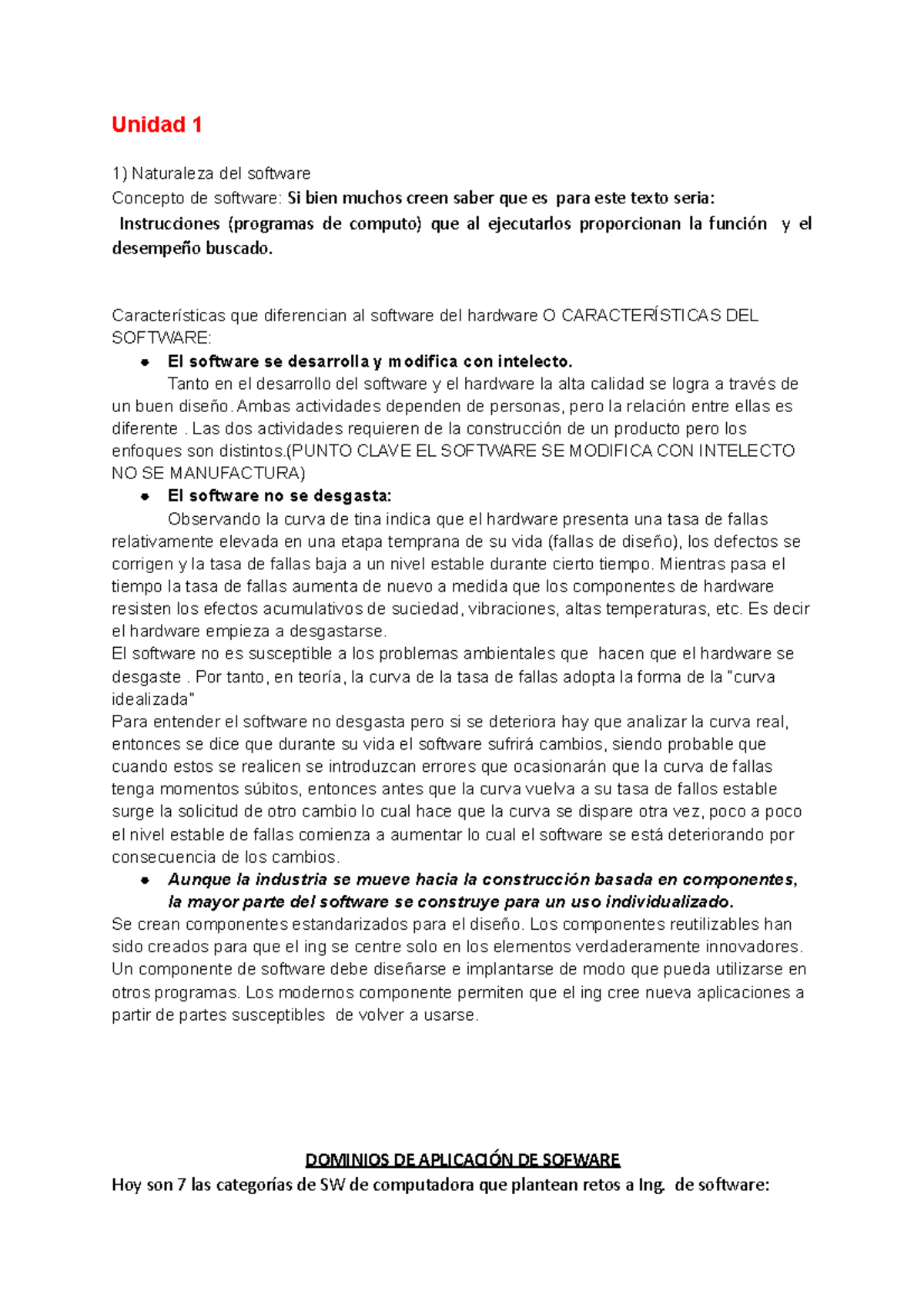 Resumen-Ing de software - Unidad 1 1) Naturaleza del software Concepto ...