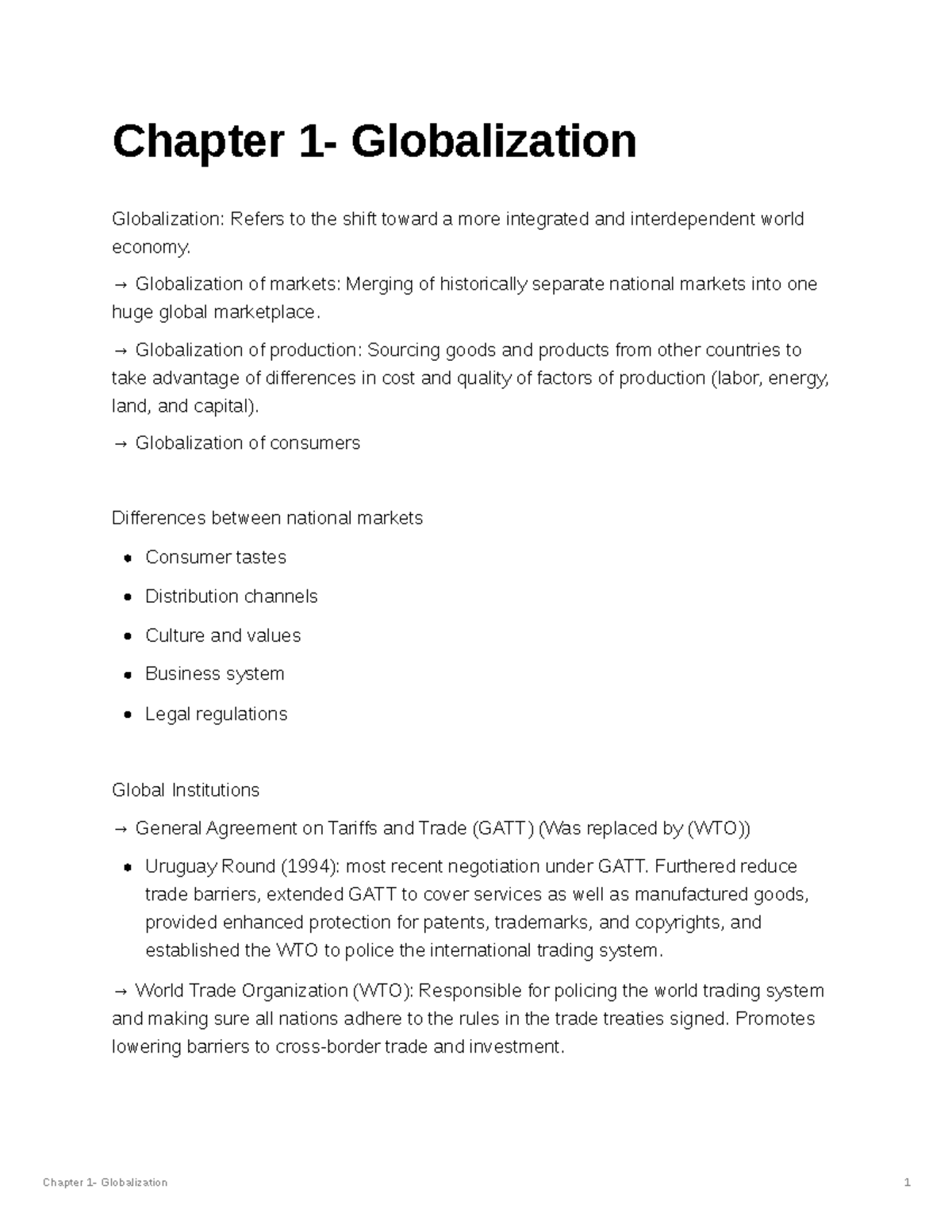Chapter 1- Globalization - → Globalization of markets: Merging of historically separate national ...