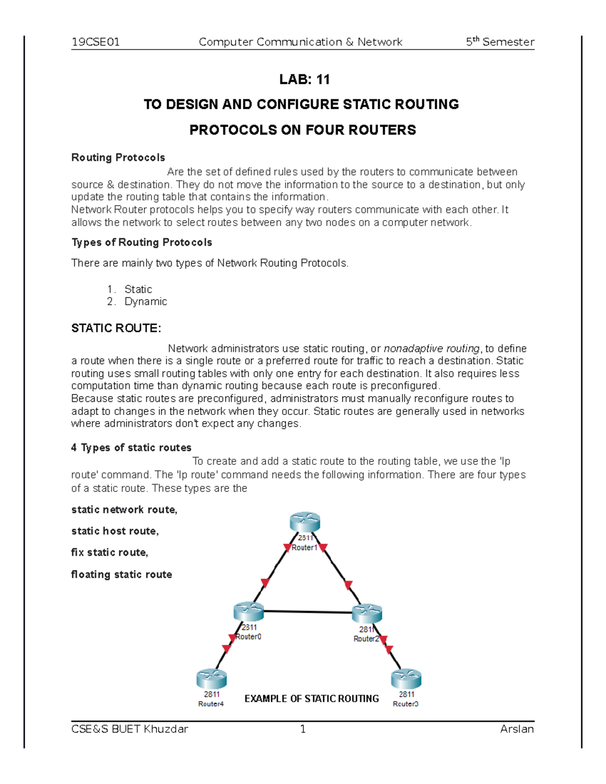LAB 11 rstatic route - LAB: 11 TO DESIGN AND CONFIGURE STATIC ROUTING PROTOCOLS ON FOUR ROUTERS ...
