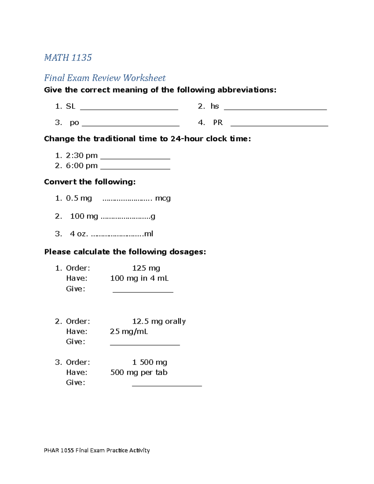 Math Pharm Final Review - MATH 1135 Final Exam Review Worksheet Give ...