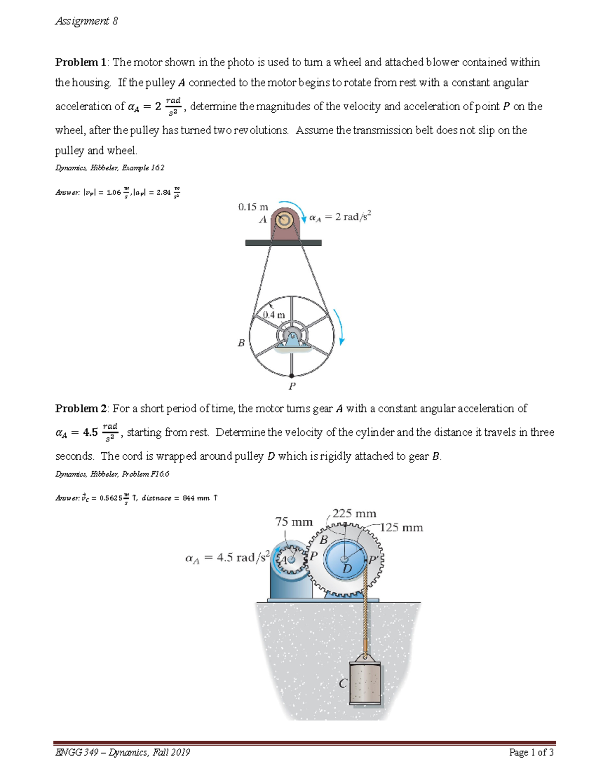 Assignment 8 - Warning: TT: undefined function: 32 Assignment 8 ENGG 349 – Dynamics, Fall 2019 ...