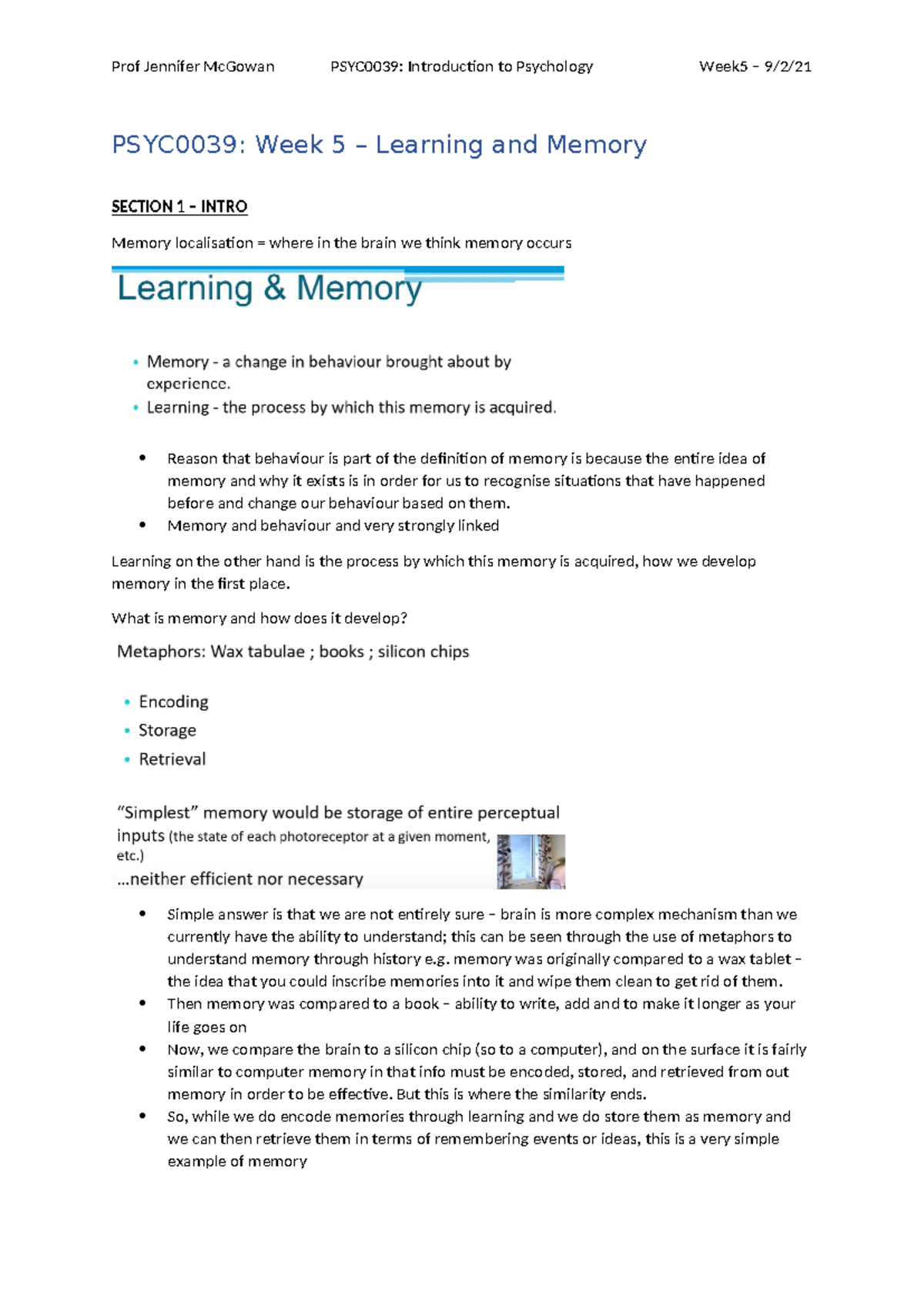 Week 5 - Learning and Memory - PSYC0039: Week 5 – Learning and Memory SECTION 1 – INTRO Memory ...