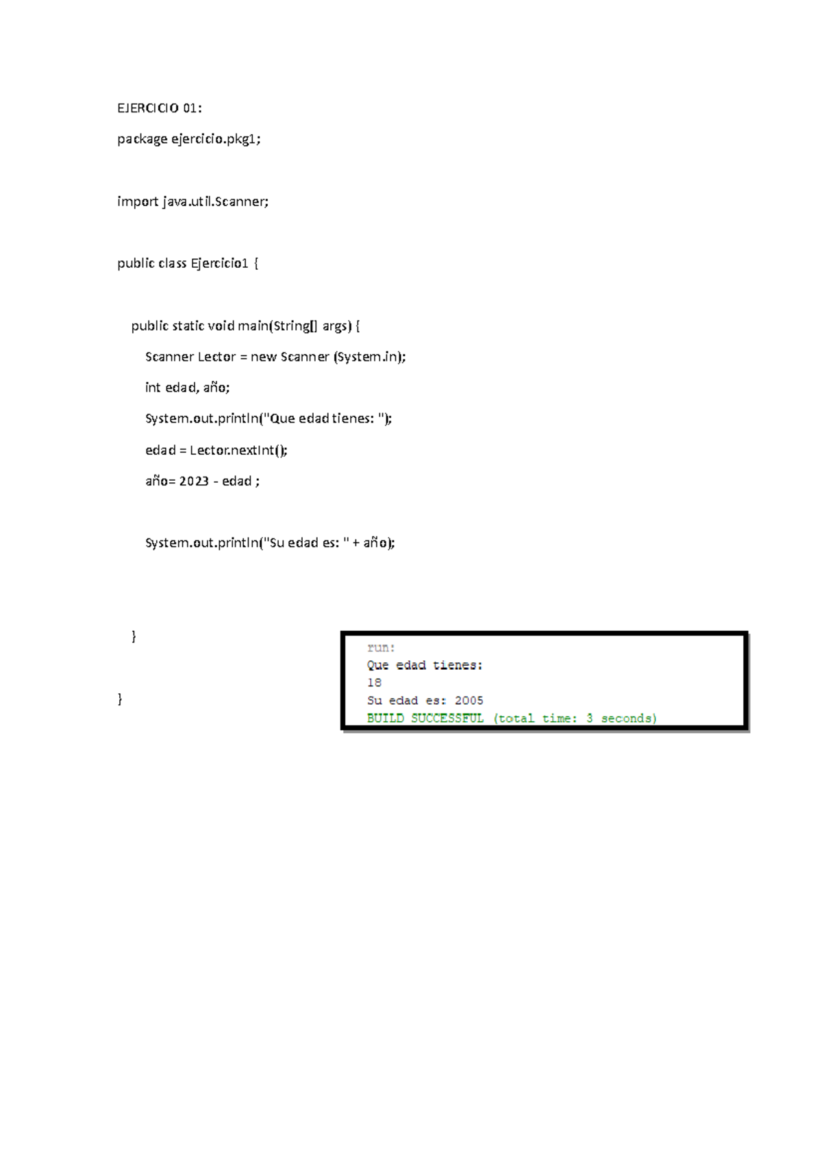 S01 - s2 Laboratorio 01 - de nada - package ejercicio; import java.util; public class Ejercicio1 ...