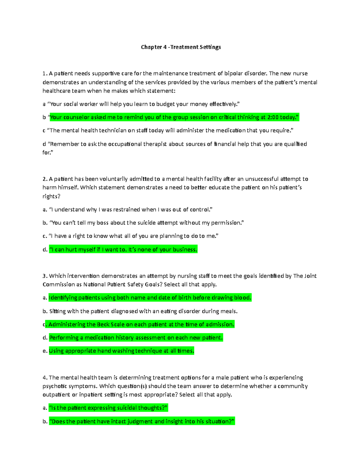 Chapter 4 - Chapter 4 -Treatment Settings A patient needs supportive ...