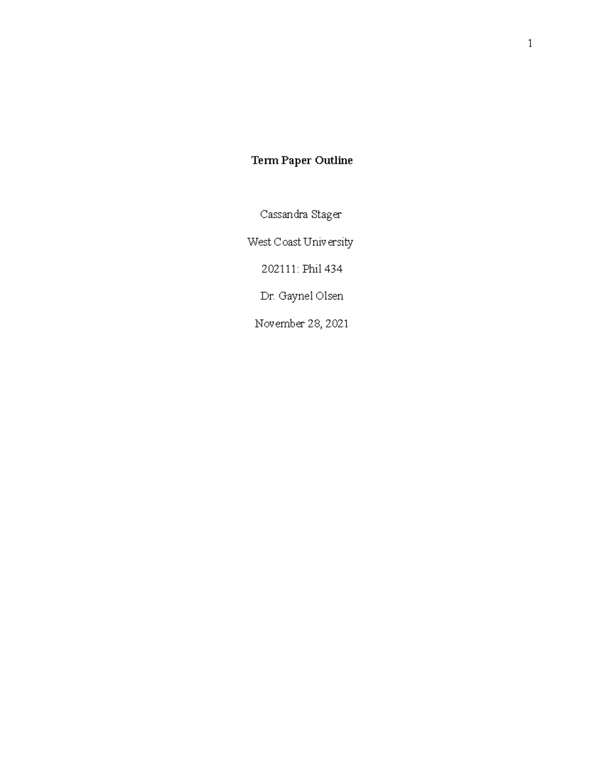 Term Paper Outline APA Formated - Term Paper Outline Cassandra Stager ...