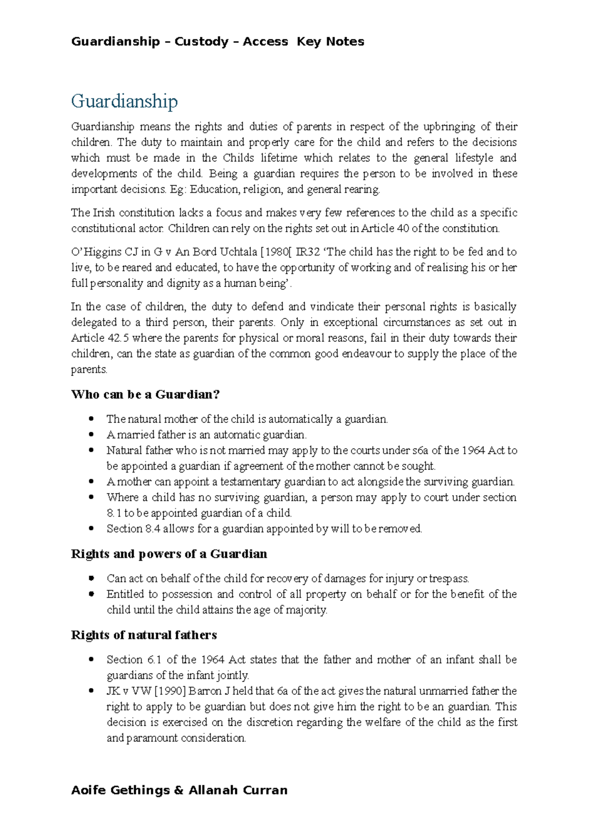 Guardianship, Access & Custody - Guardianship Guardianship means the ...