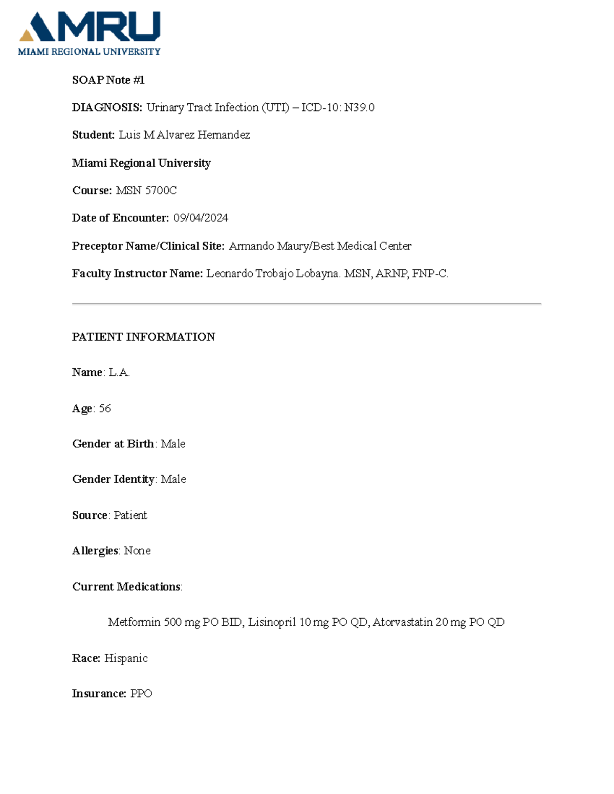 SOAP Note 1 - Urinary infection - Luis Alvarez 21-LA9643 - SOAP Note ...