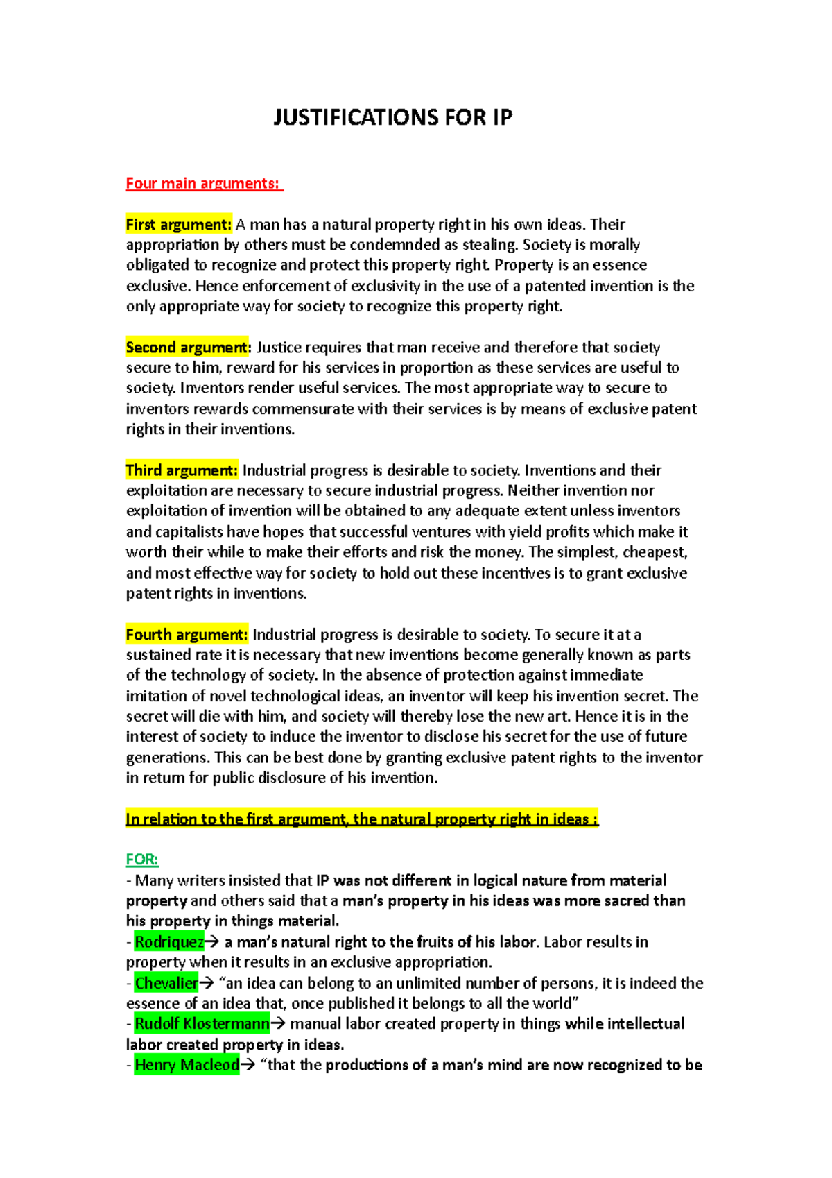 Justifications FOR IP - JUSTIFICATIONS FOR IP Four main arguments ...