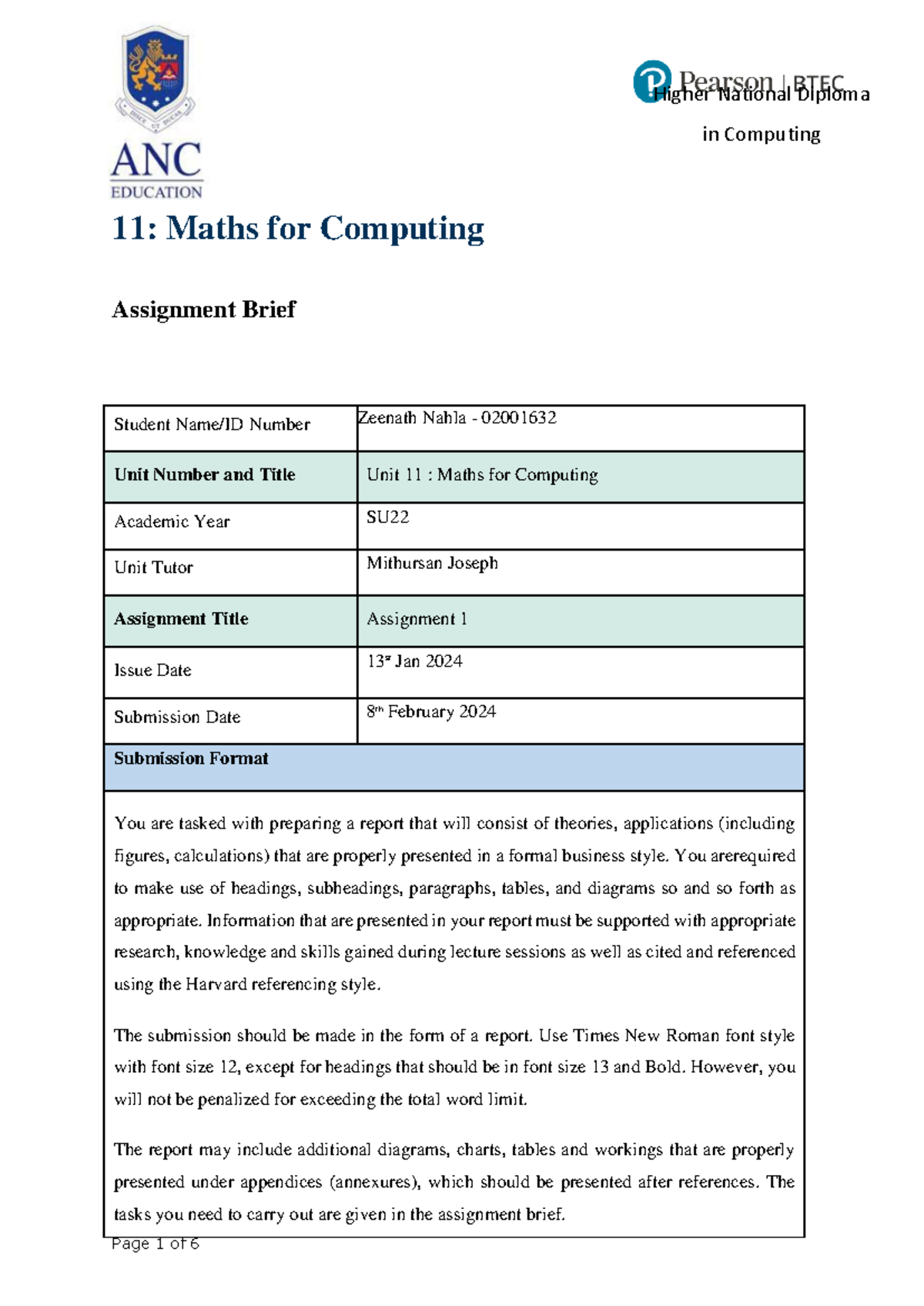 Zeenath Nahla 02001 632 Maths for Computing - 11: Maths for Computing Assignment Brief Higher ...