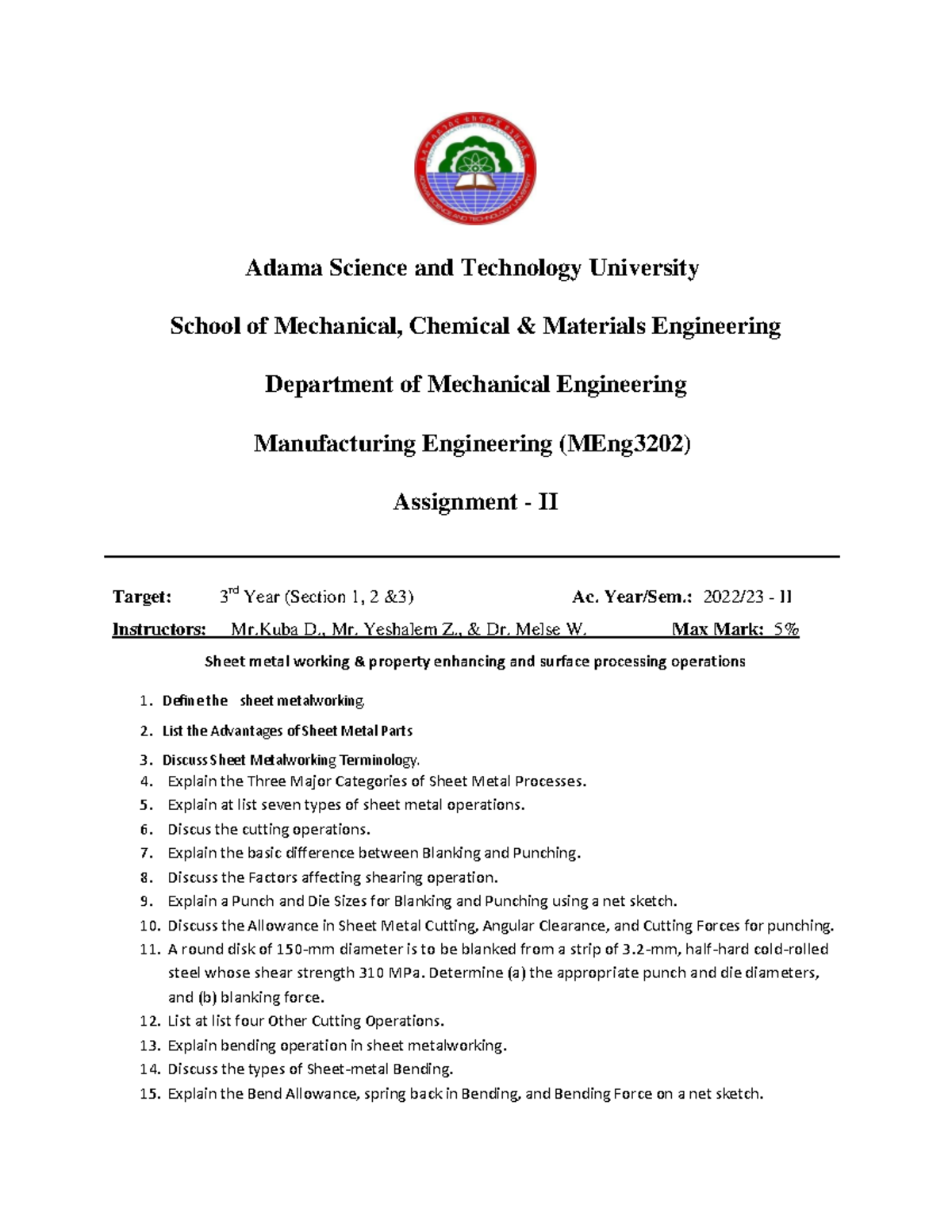 Asignment II final - Metal Forming Process - Adama Science and Technology University School of ...
