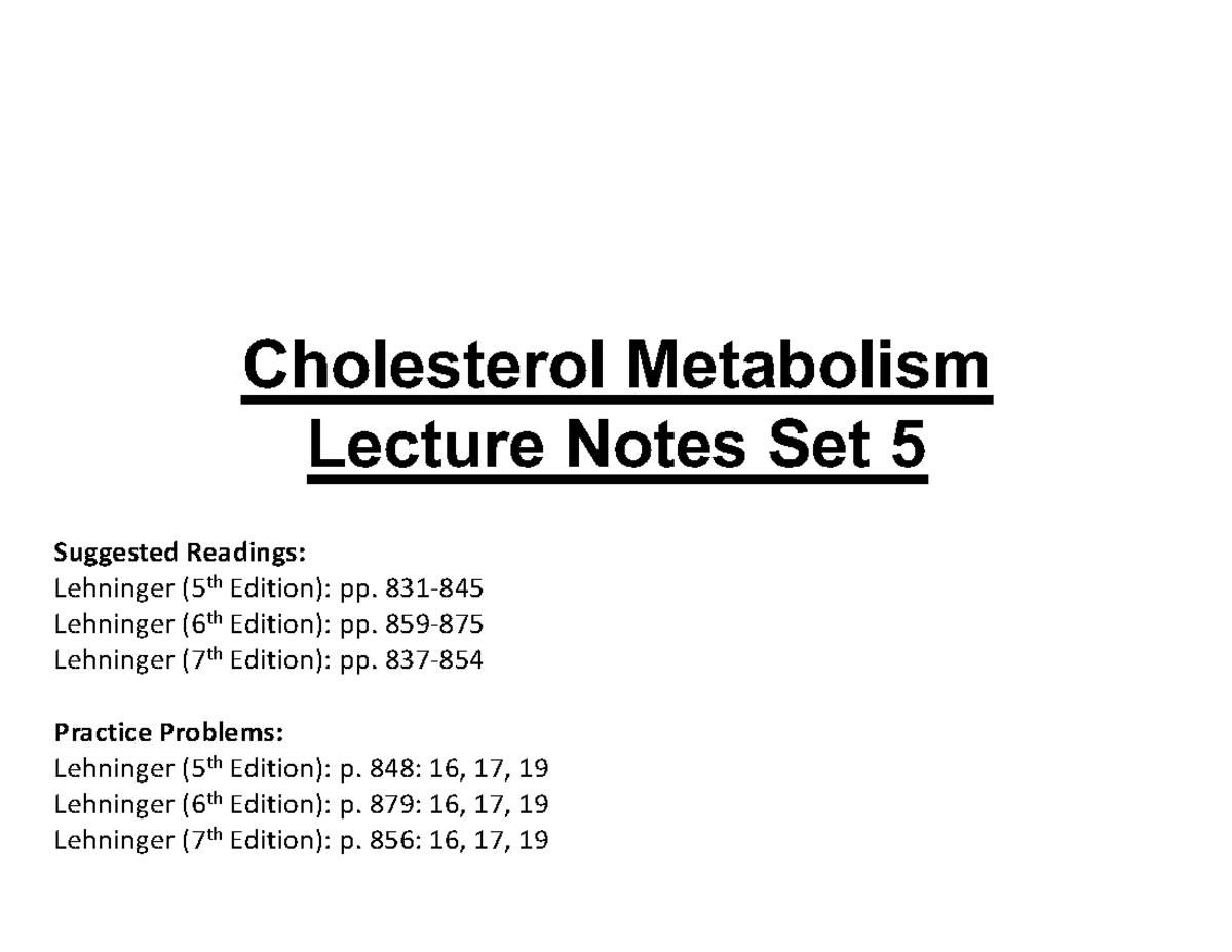 Set 5 Cholesterol Metabolism - Cholesterol Metabolism Lecture Notes Set ...