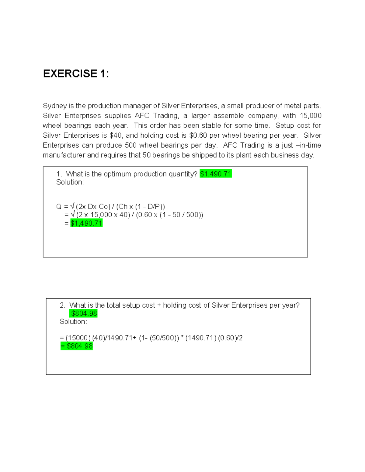 Production LOT SIZE - EXERCISE 1: Sydney is the production manager of ...