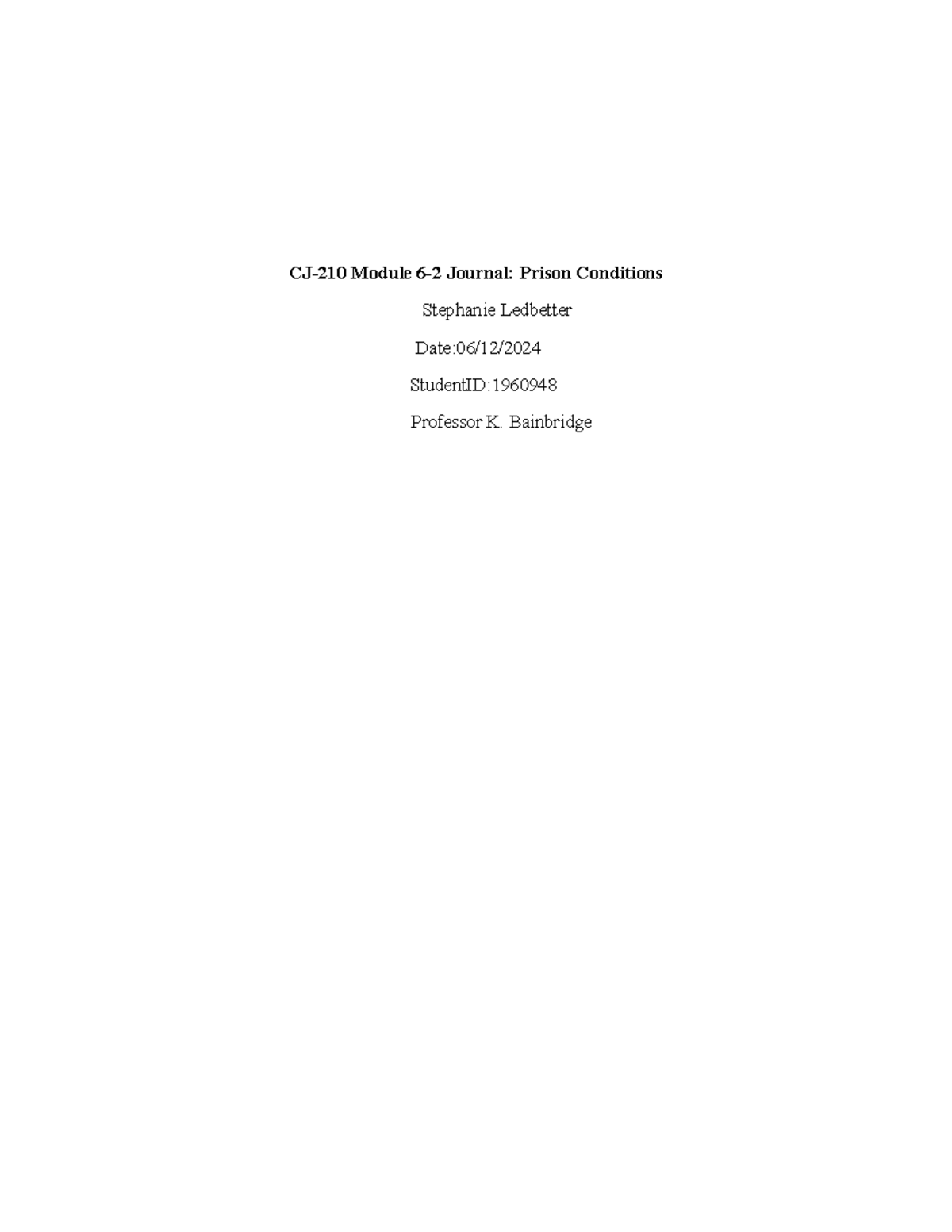 CJ-210 Module 6-2 Journal Prison Conditions - CJ-210 Module 6-2 Journal ...