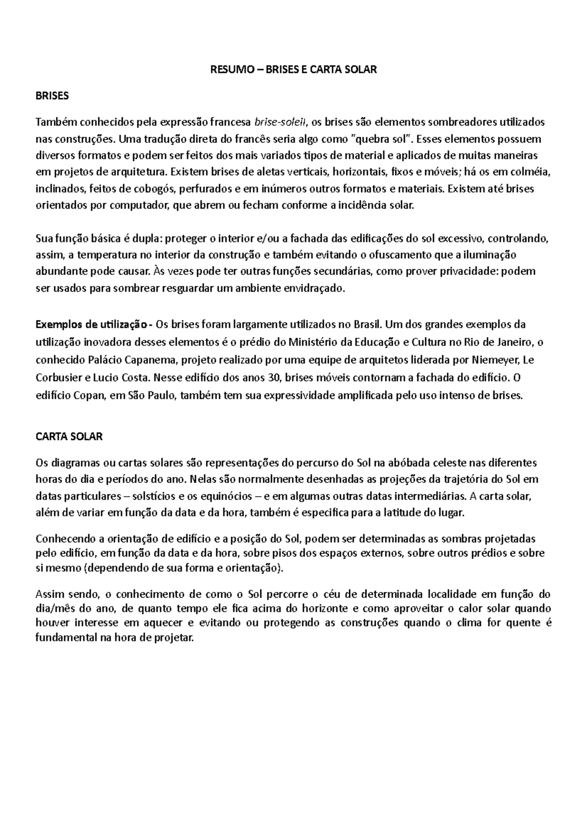 Resumo Brise e carta-sol - RESUMO – BRISES E CARTA SOLAR BRISES Também ...