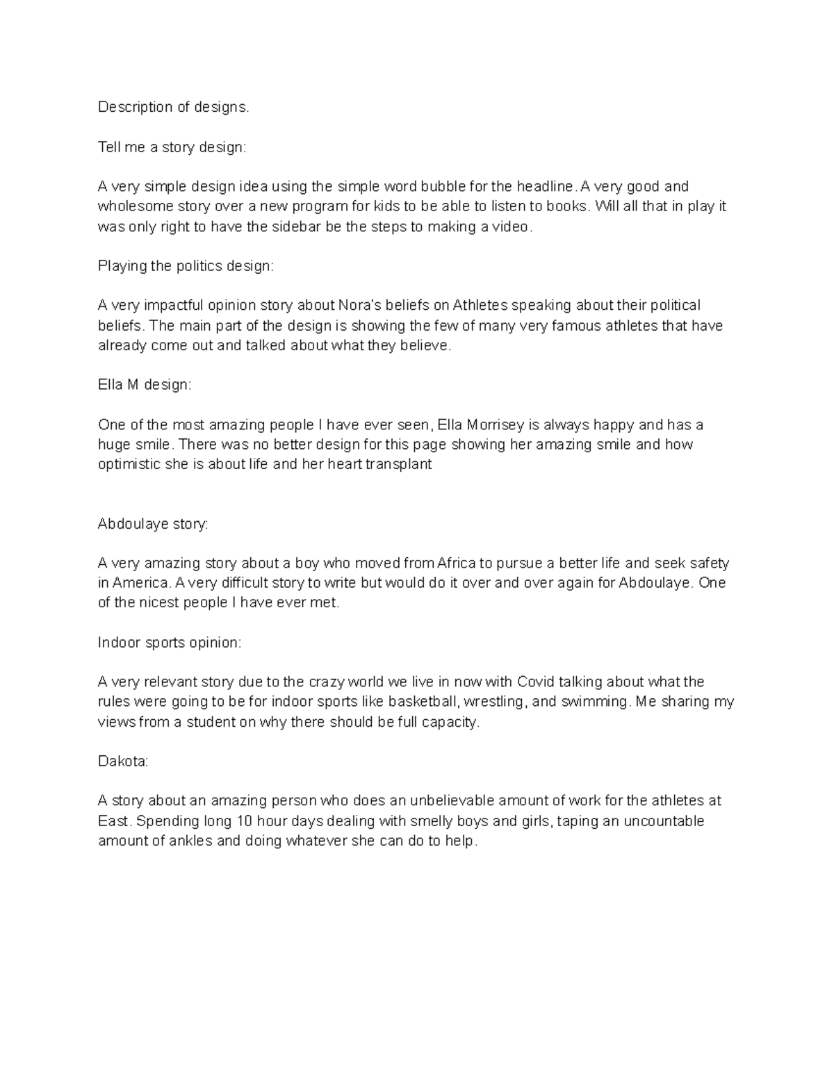 Descriptions - use this - Description of designs. Tell me a story ...