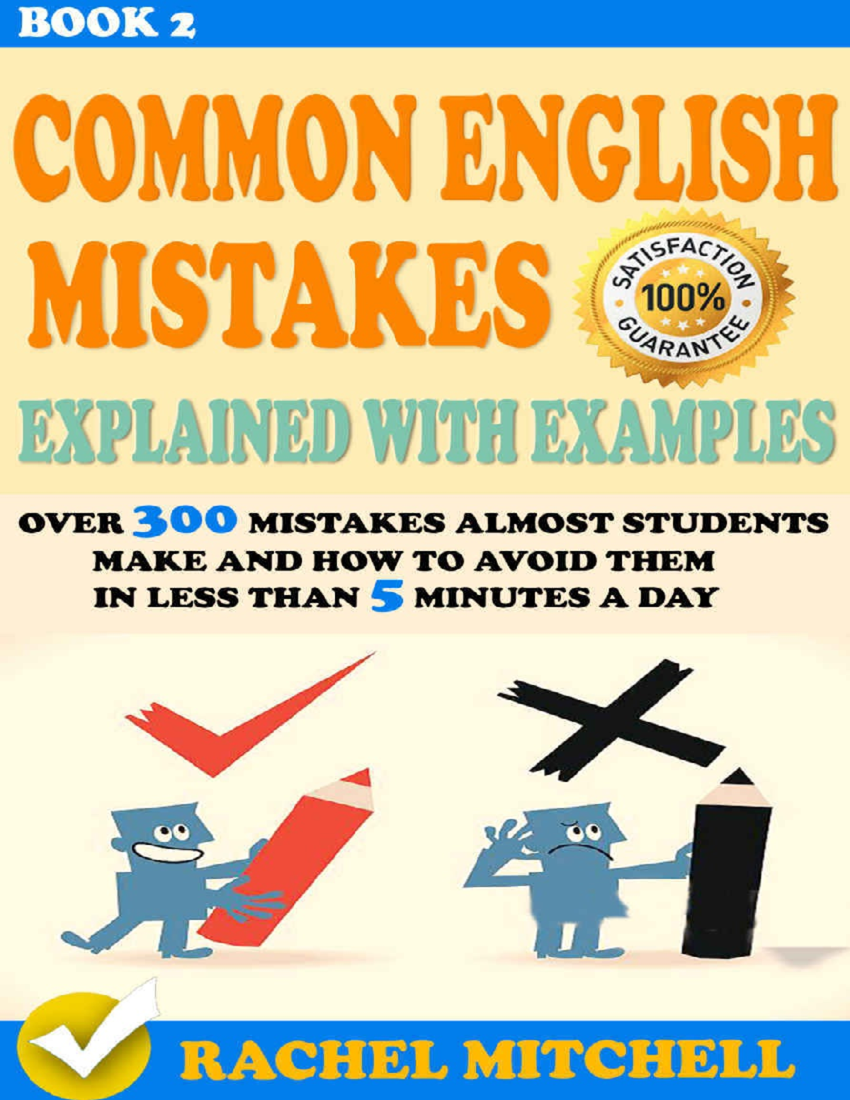Common English Mistakes Explained With Examples - This soft copy in the ...