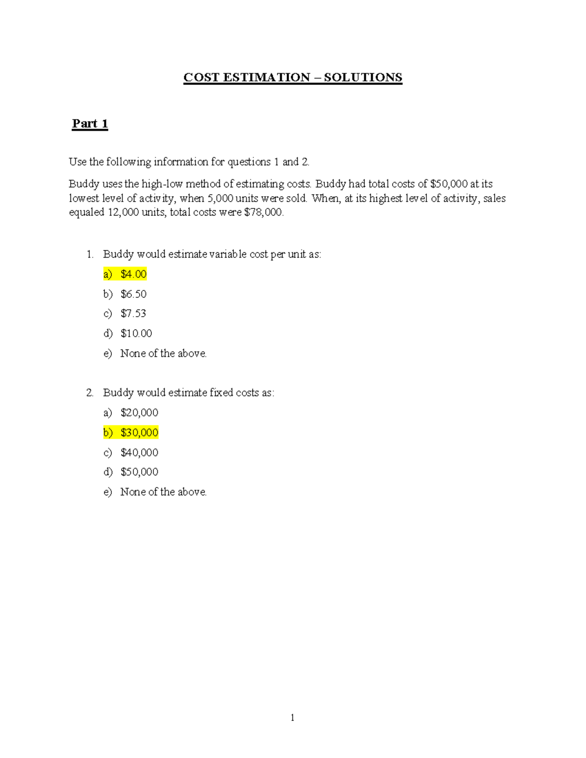 5b Cost Estimation Solutions - 1 COST ESTIMATION – SOLUTIONS Part 1 Use ...