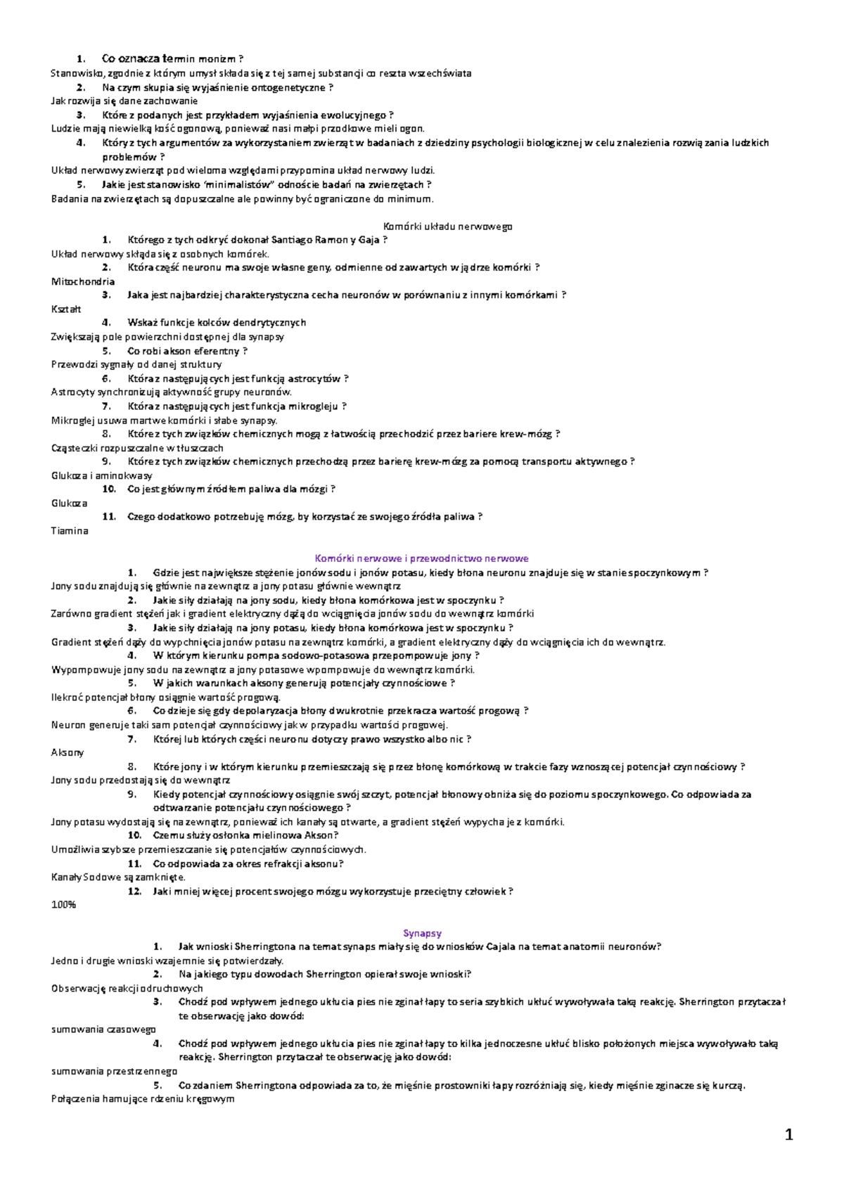 Kalat ODP - 1. Co oznacza termin monizm? Stanowisko, zgodnie z którym umysł składa się z tej ...