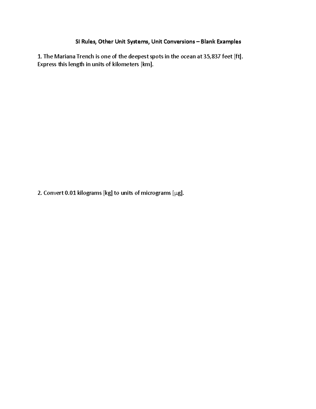 SI Rules, Other Unit Systems, Unit Conversions Blank Examples - SI ...