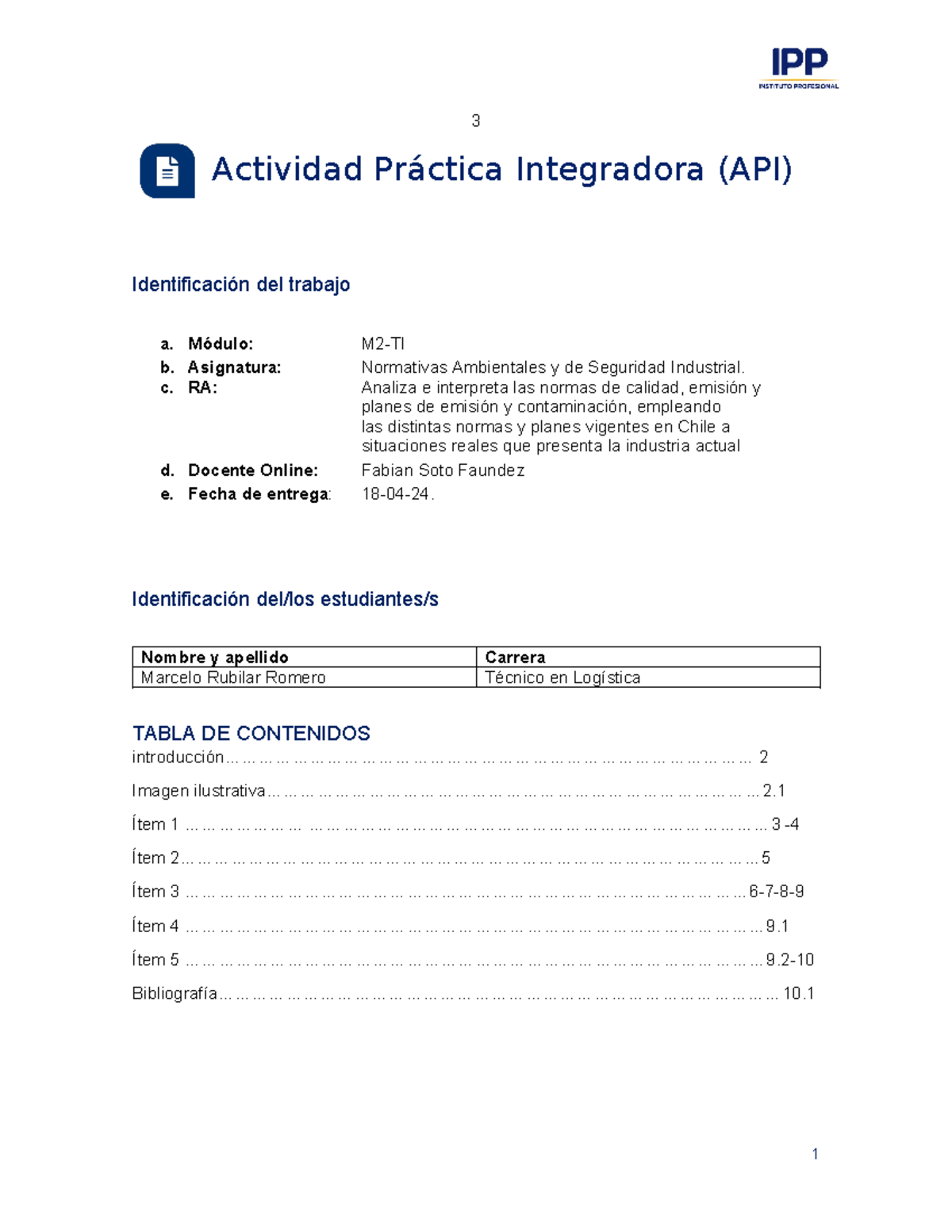 Normativas Ambientales Y DE Seguridad Industrial M2-TI - 3 Actividad Práctica Integradora (API ...