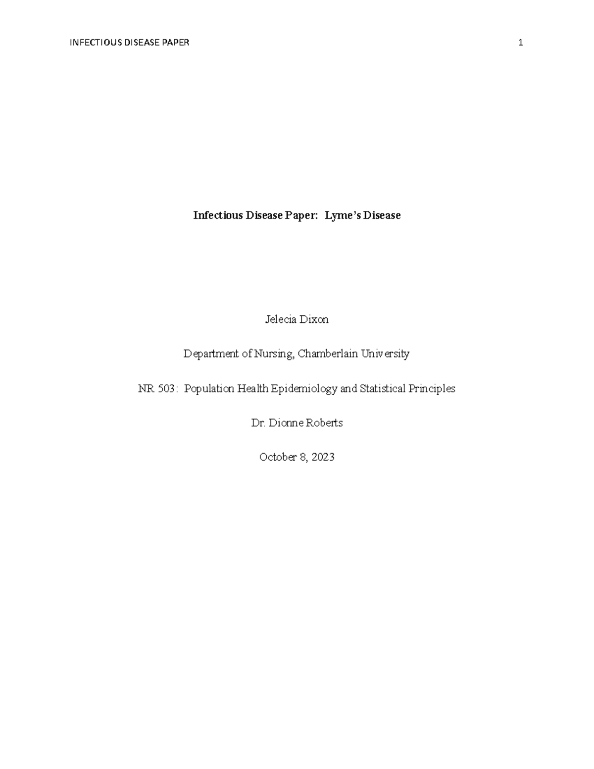 Infectious Disease Paper Lyme's Disease Dr. Roberts - Infectious ...