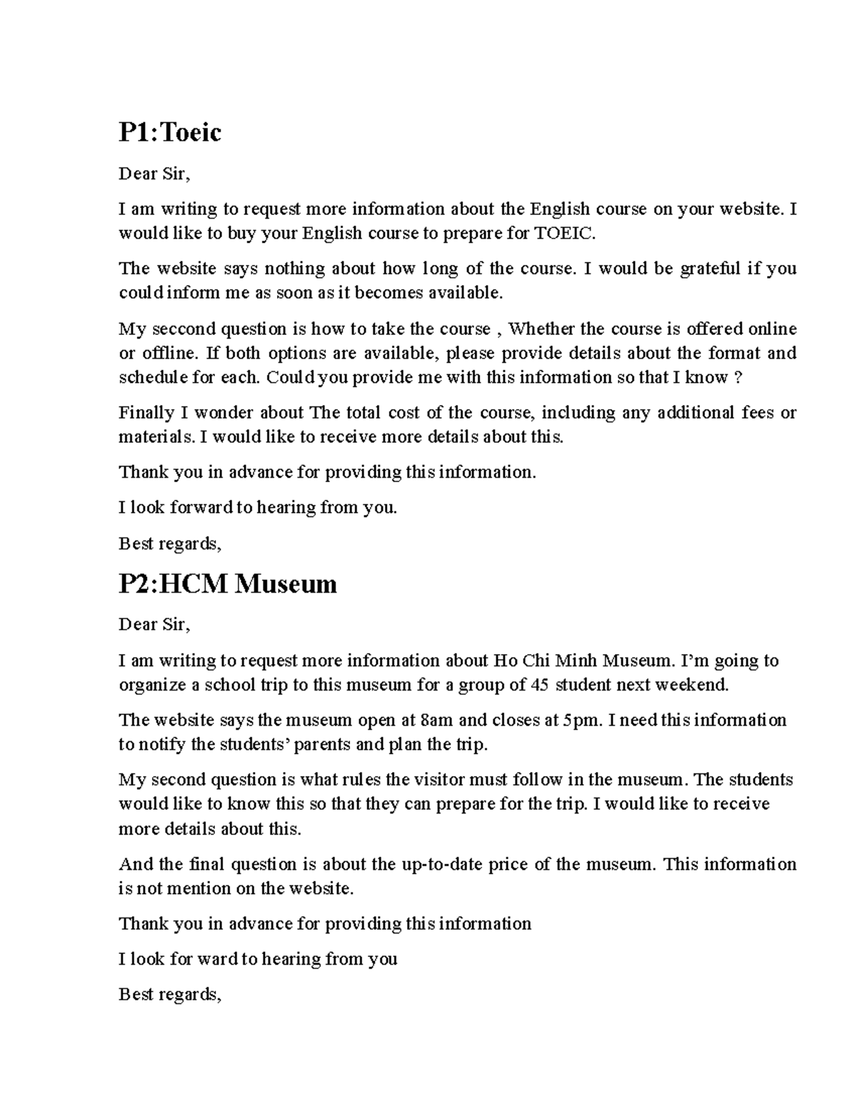 Email practice - P1:Toeic Dear Sir, I am writing to request more ...