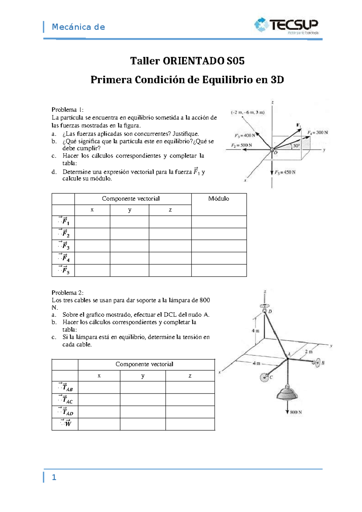 Tall ORI S05 Md S 2023 1 - documento - Mecánica de Sólidos 1 Taller ORIENTADO S Primera ...