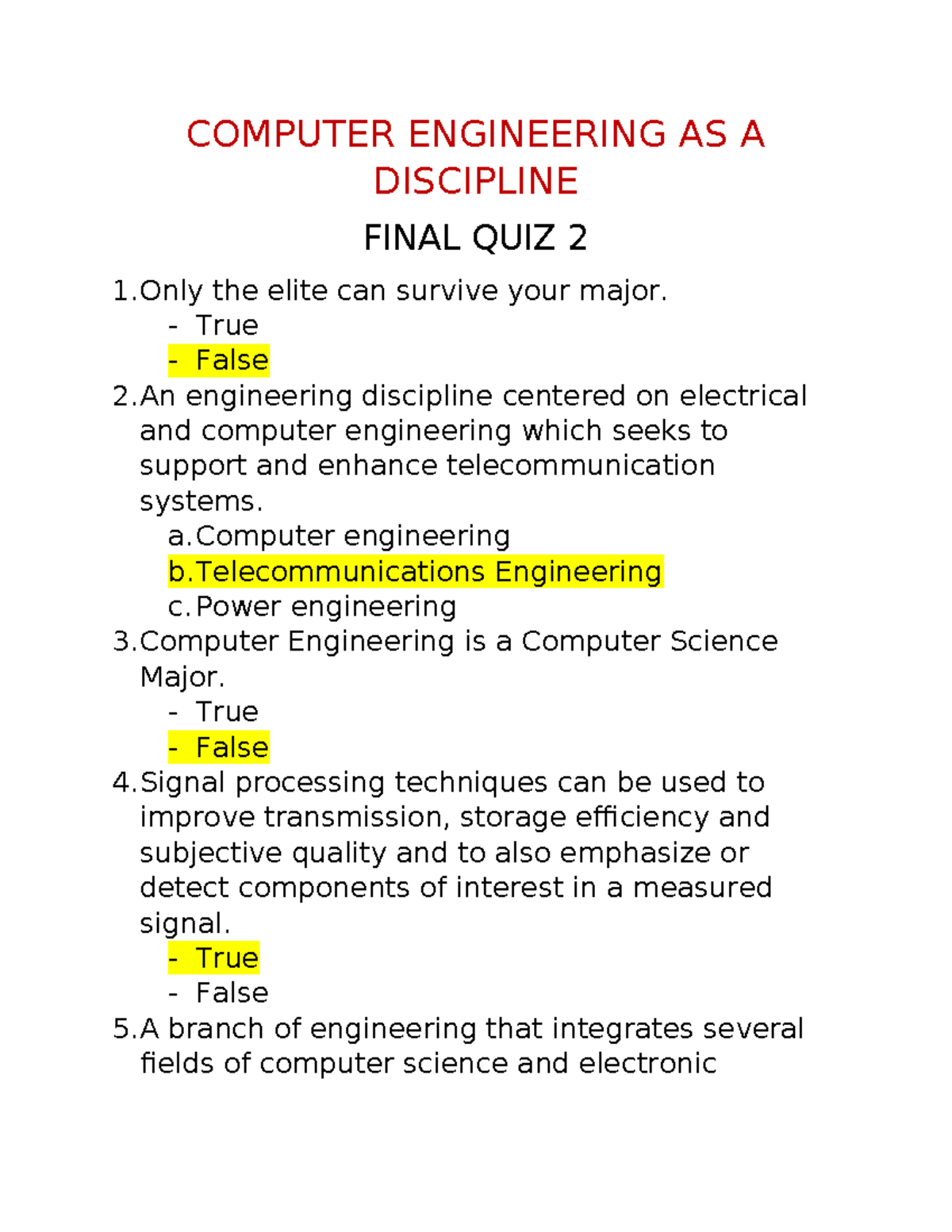Computer Engineering AS A Discipline - Final Quiz 2 - COMPUTER ENGINEERING AS A DISCIPLINE FINAL ...