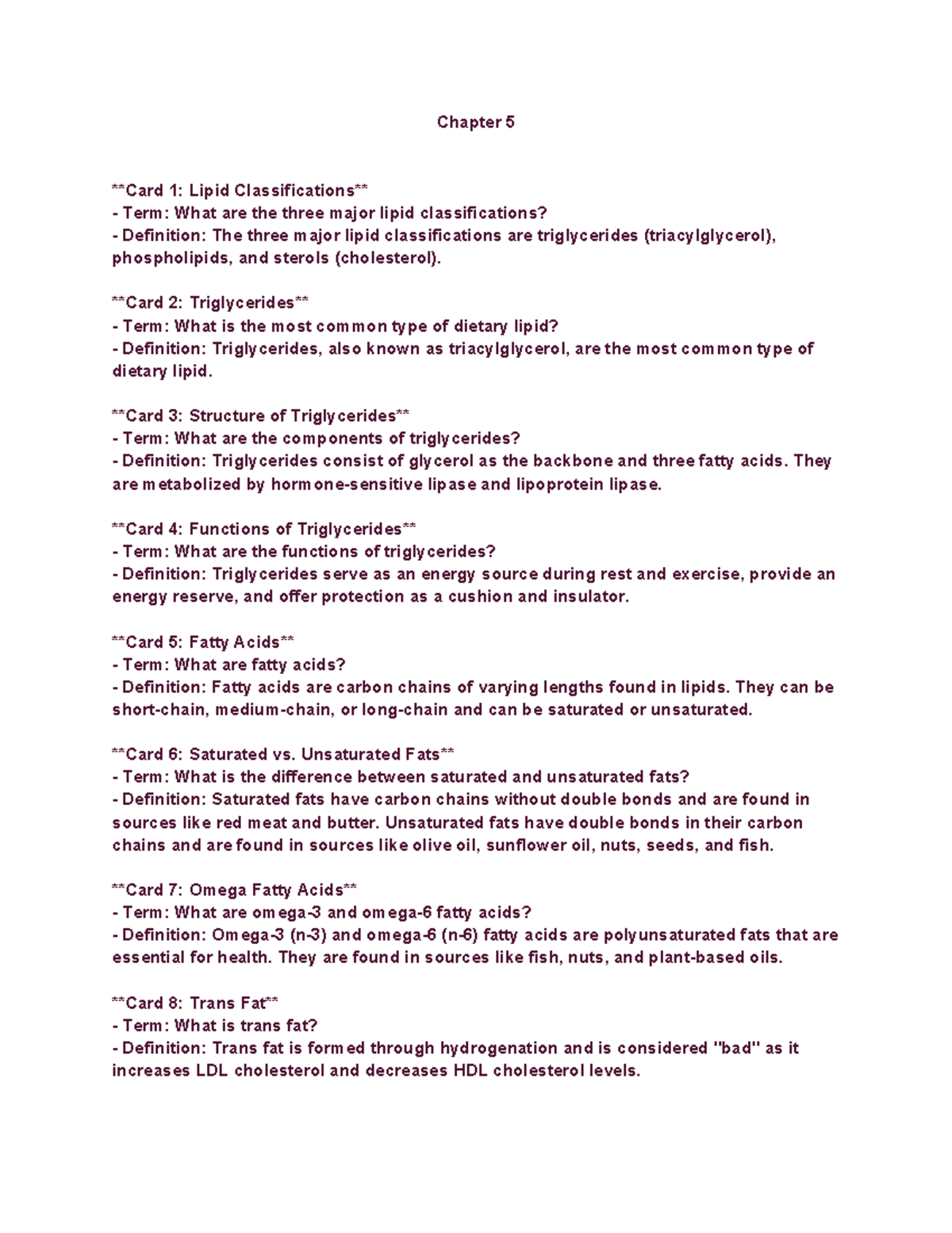 Chapter 5 - Chapter 5 Card 1: Lipid Classifications Term: What are the ...