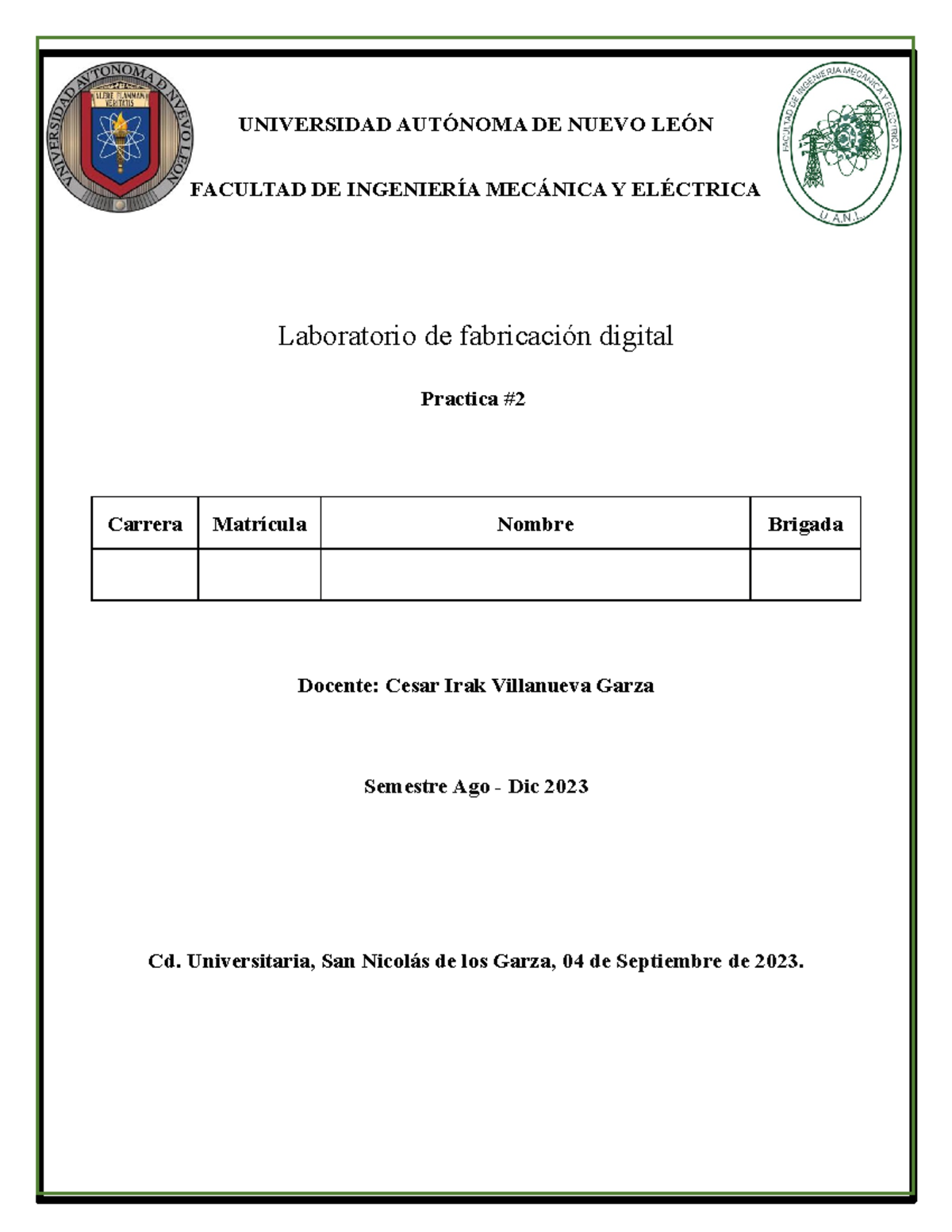 Portada Lab - Practica de lab #4 - UNIVERSIDAD AUTÓNOMA DE NUEVO LEÓN FACULTAD DE INGENIERÍA ...