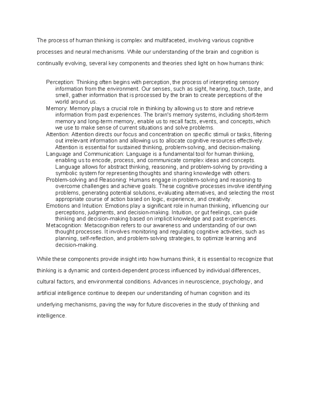 Human thinking - While our understanding of the brain and cognition is ...