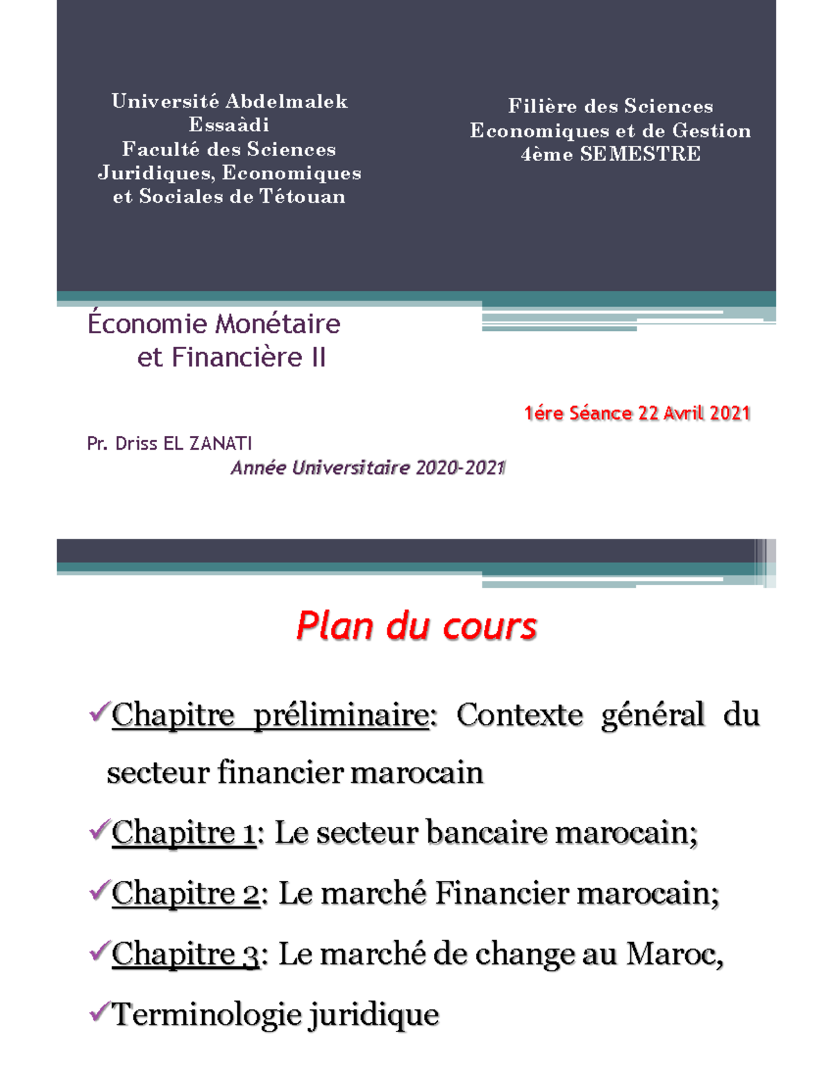 1ére Séance Economie - Économie Monétaire et Financière II 1 ére Séance ...