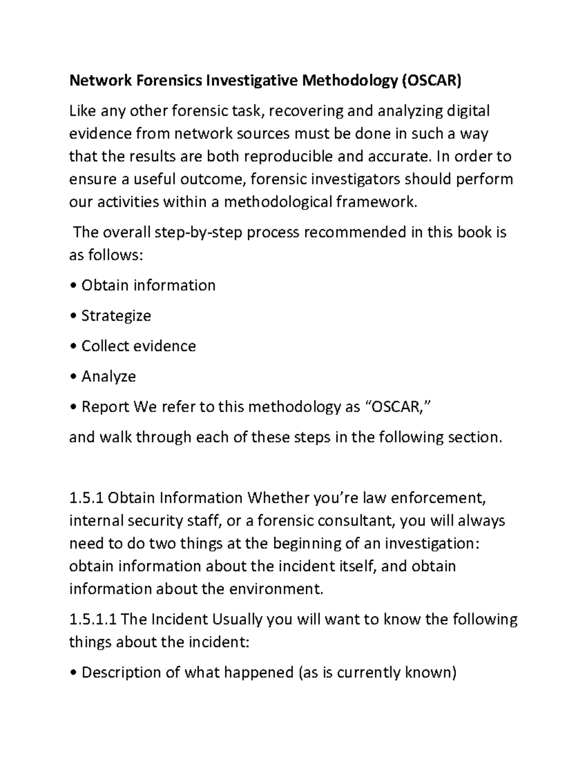 Network Forensics Investigative Methodology - In order to ensure a ...