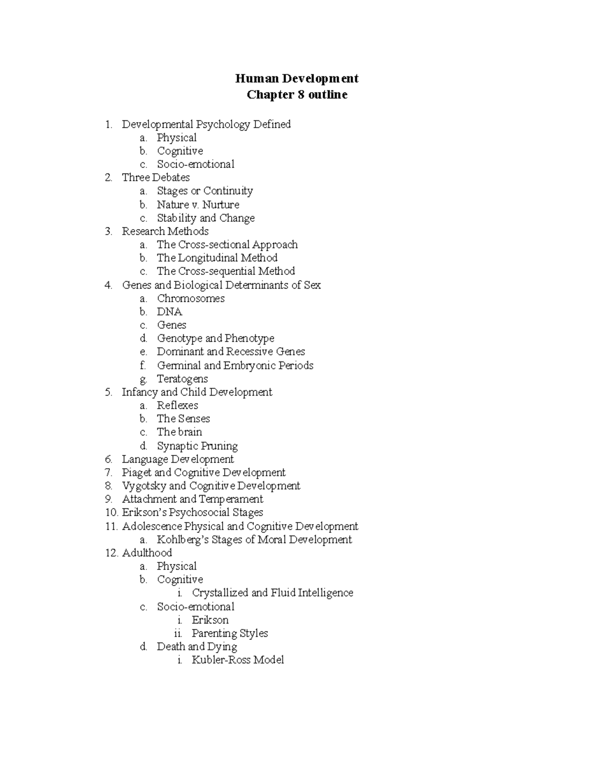 Chapter 8 Outline - Human Development Chapter 8 outline Developmental ...