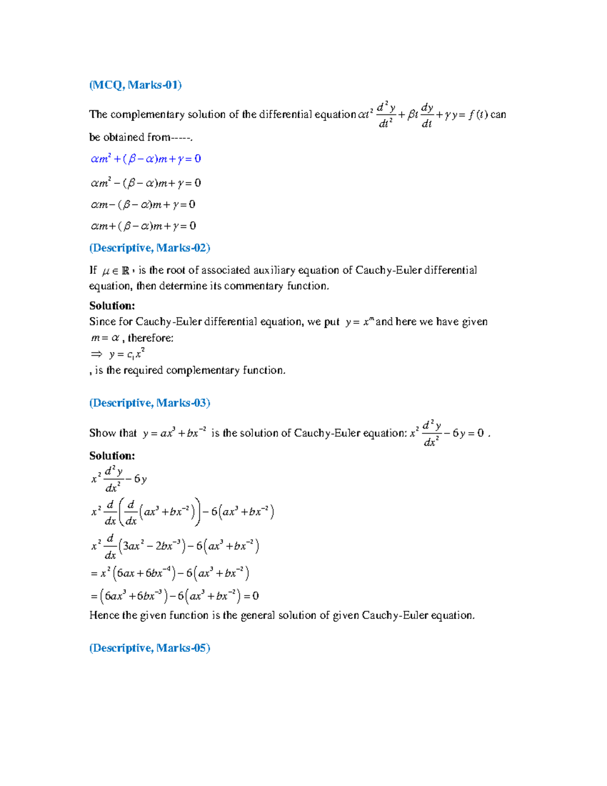 mth 401 Practice Questions (26) - (MCQ, Marks-01) The complementary solution of the differential ...