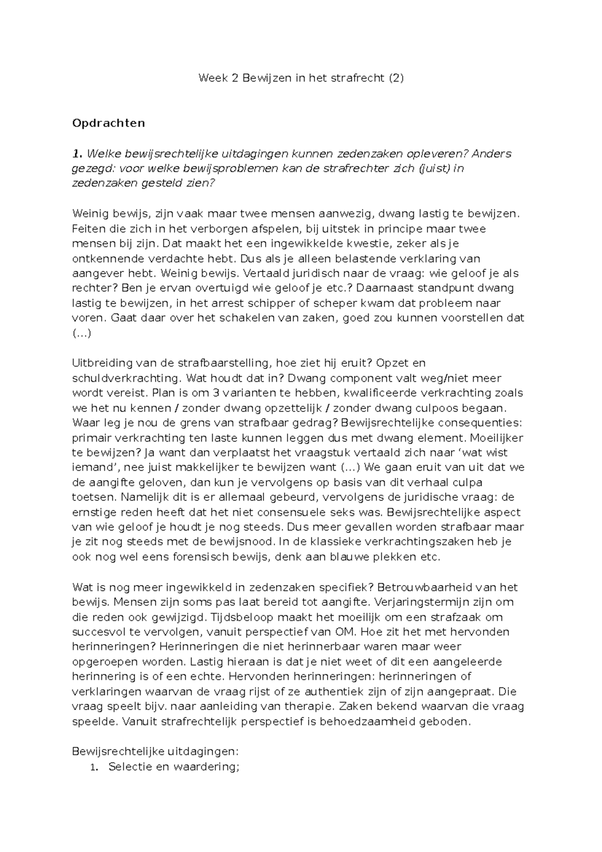 Week 2 Bewijzen in het strafrecht - Feiten die zich in het verborgen ...