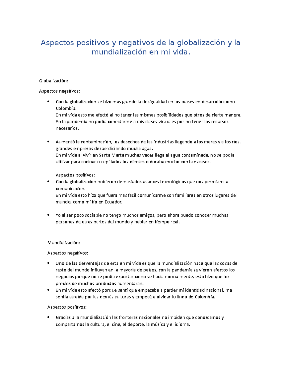 Globalización y mundialización - Aspectos positivos y negativos de la globalización y la - Studocu