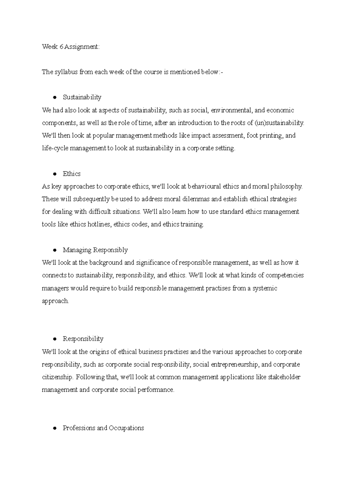 Coursera Week 6 Assignment Week 6 Assignment The Syllabus From Each Week Of The Course Is