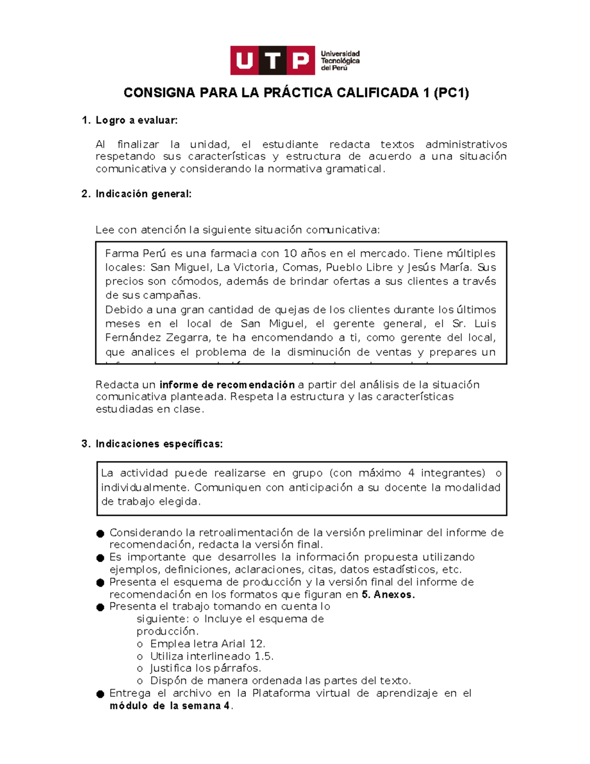 GC A16E PC1Consigna 24C0V (2) Mvshna - CONSIGNA PARA LA PRÁCTICA CALIFICADA 1 (PC1) 1. Logro a ...