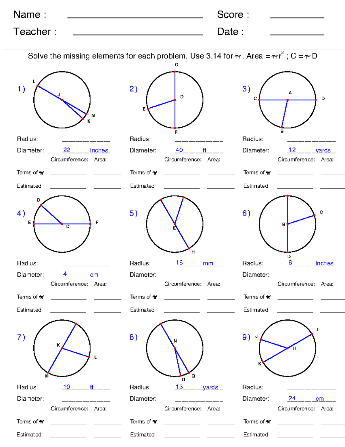 Circles - Name : Teacher : Date : Score : Math-Aids Solve the missing ...